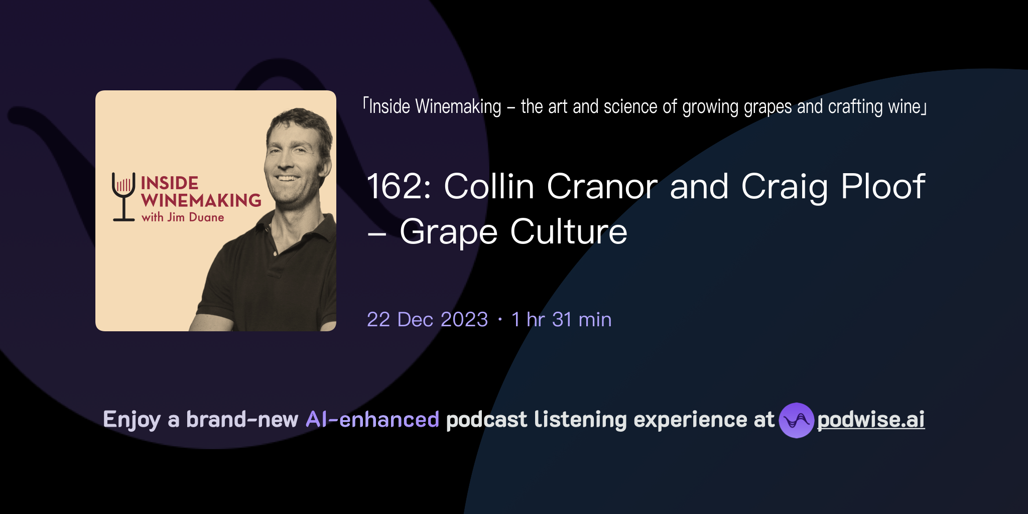 162: Collin Cranor and Craig Ploof - Grape Culture | Inside Winemaking ...