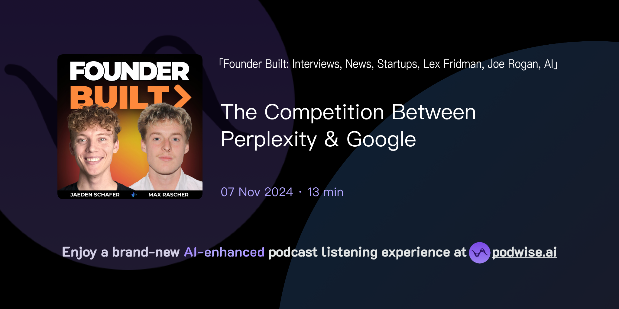 The Competition Between Perplexity & Google | Founder Built: Interviews, News, Startups, Lex ...