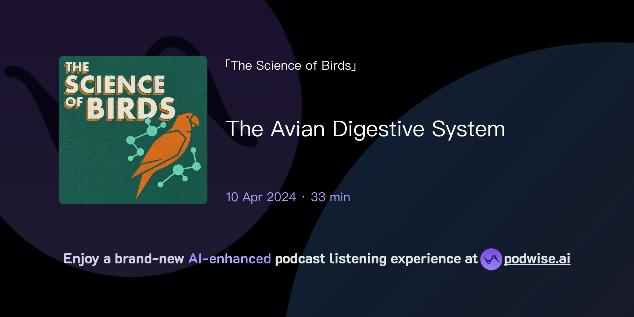 The Avian Digestive System | The Science of Birds | Podwise