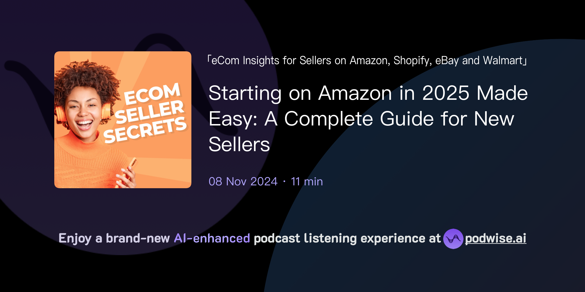 Starting on Amazon in 2025 Made Easy: A Complete Guide for New Sellers | eCom Insights for ...