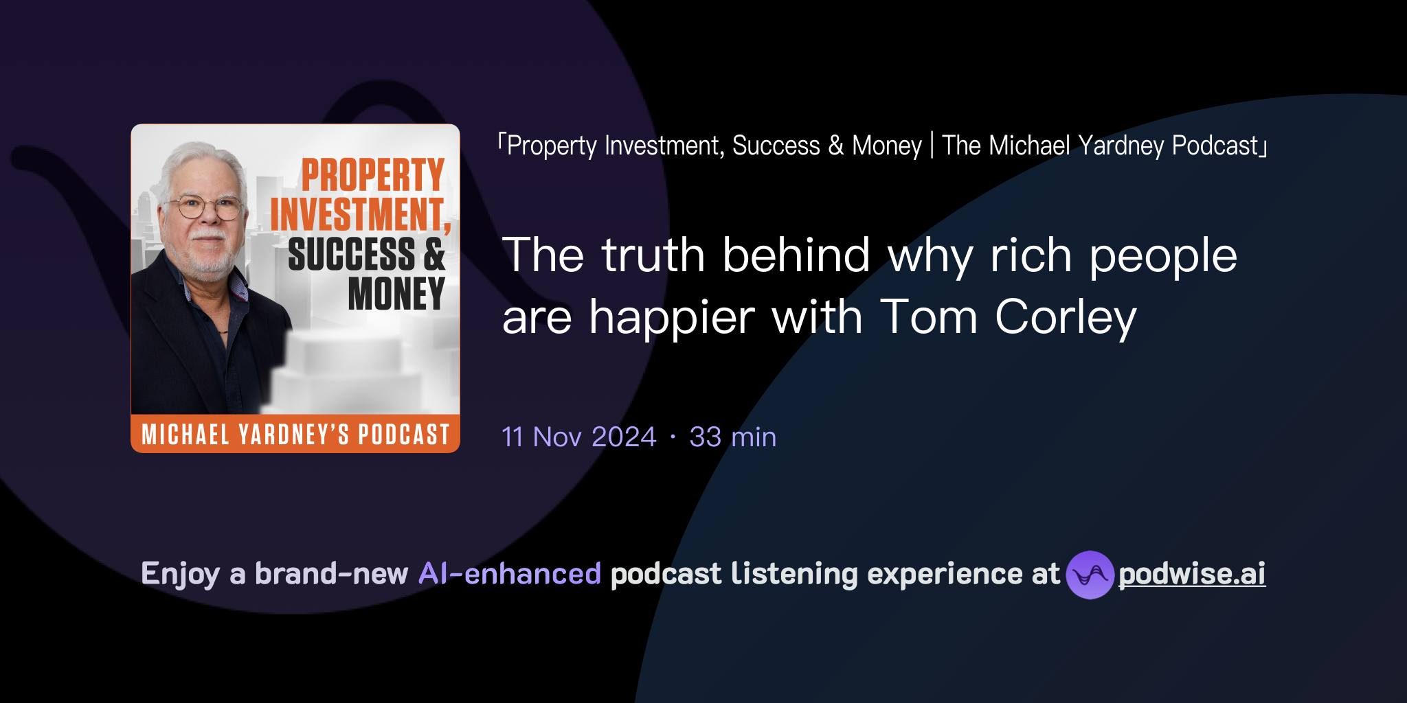 The truth behind why rich people are happier with Tom Corley | The ...