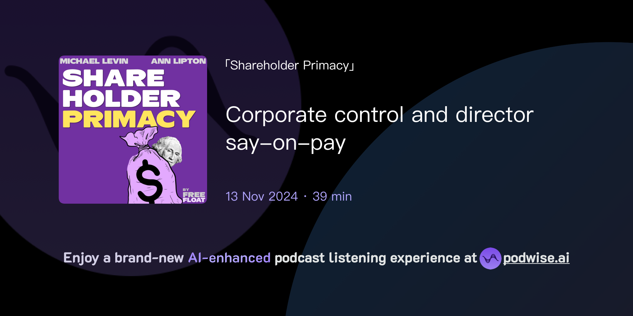 Corporate control and director say-on-pay | Shareholder Primacy | Podwise