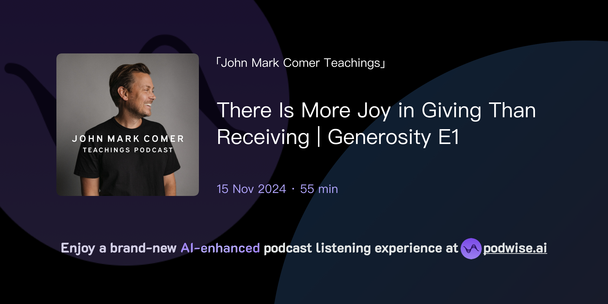 There Is More Joy in Giving Than Receiving | Generosity E1 | John Mark ...