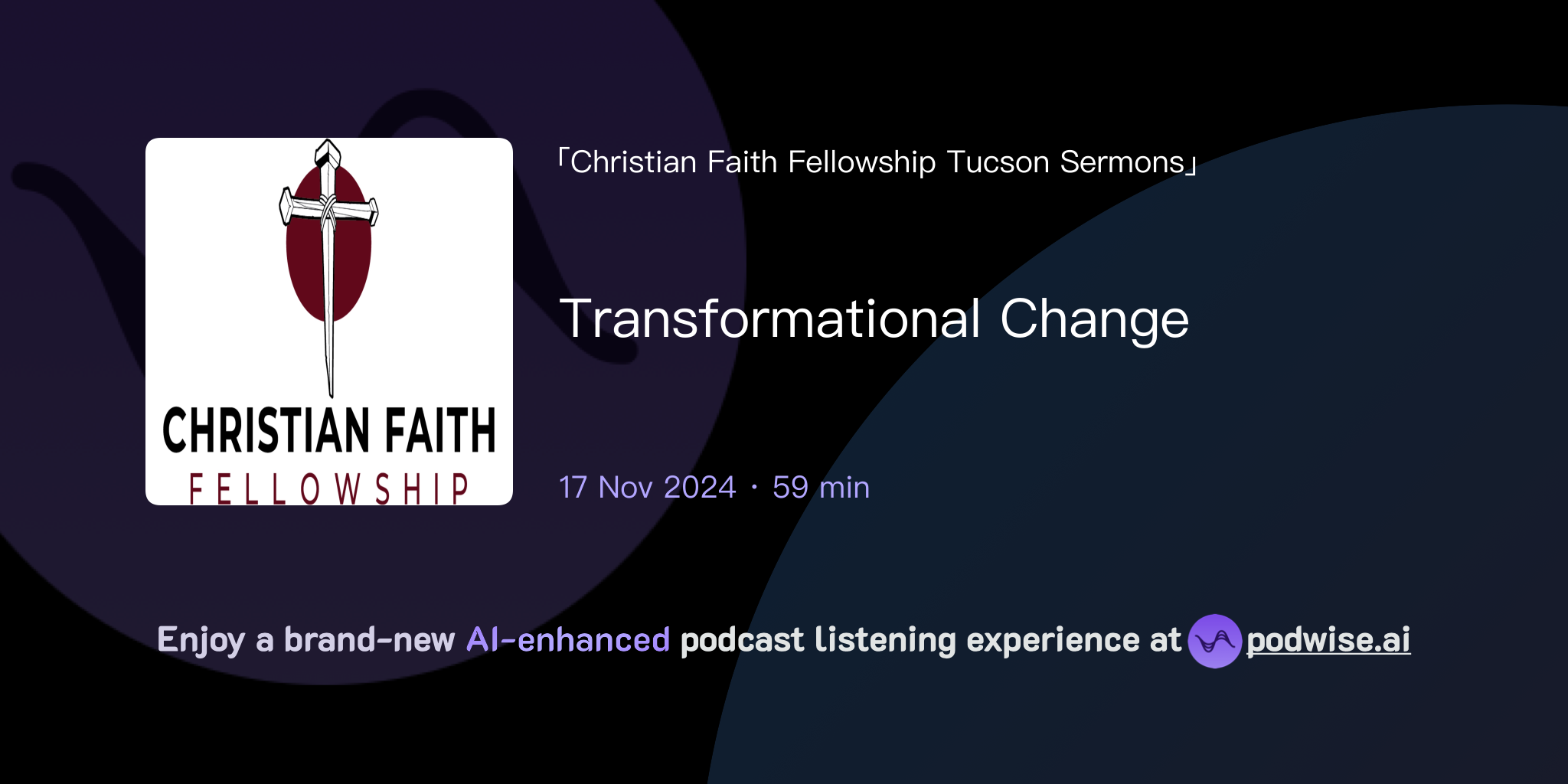 Transformational Change | Christian Faith Fellowship Tucson Sermons ...