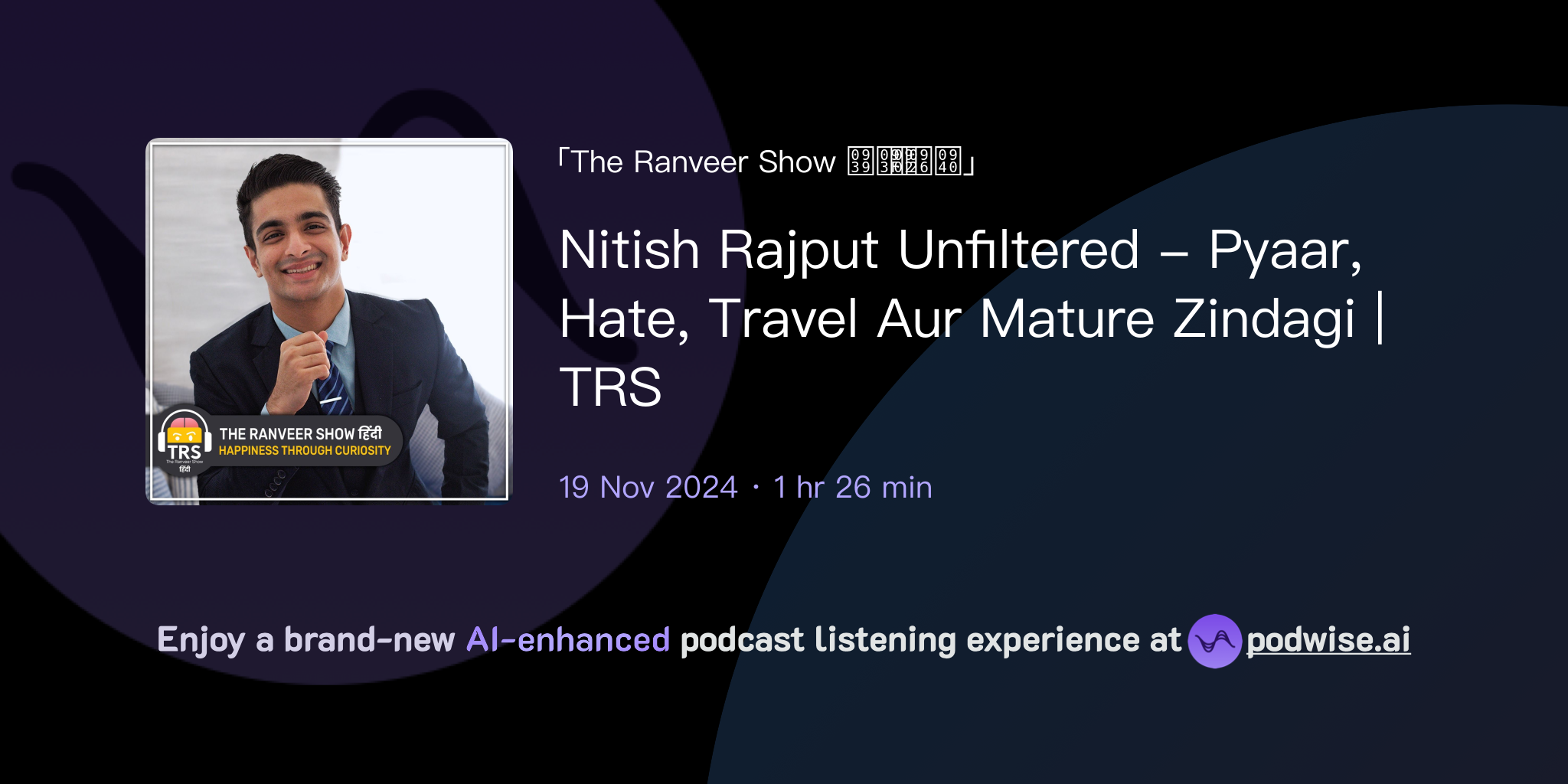 Nitish Rajput Unfiltered - Pyaar, Hate, Travel Aur Mature Zindagi | TRS ...