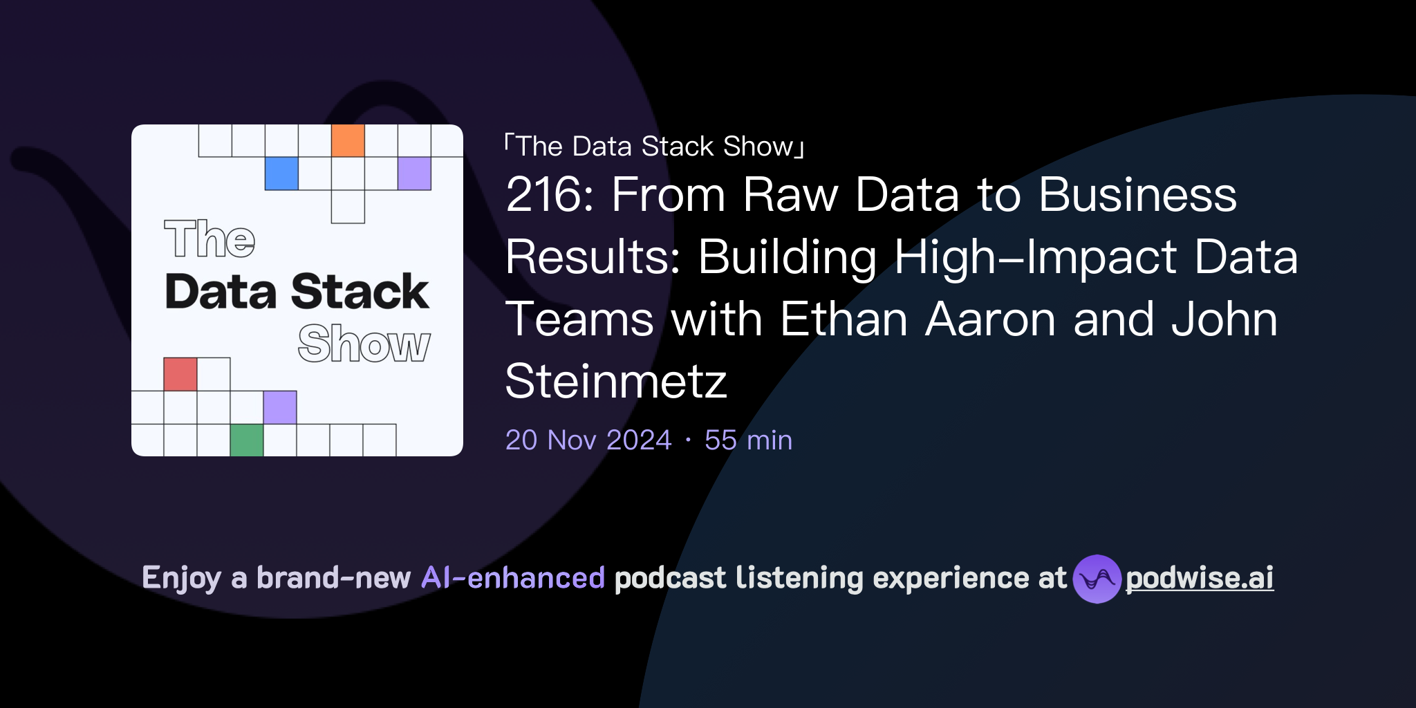 216: From Raw Data to Business Results: Building High-Impact Data Teams ...