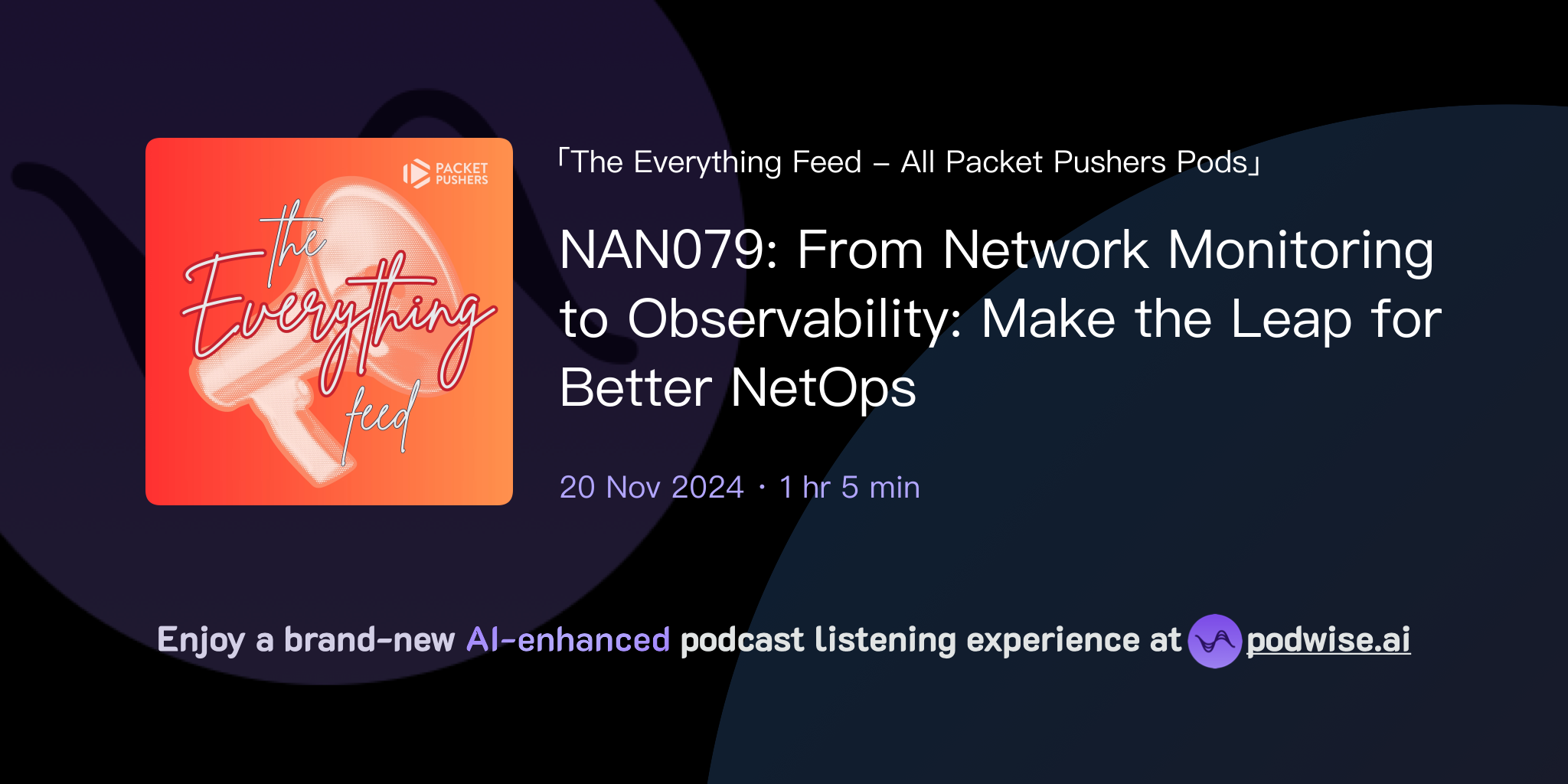 NAN079: From Network Monitoring to Observability: Make the Leap for Better NetOps | The ...