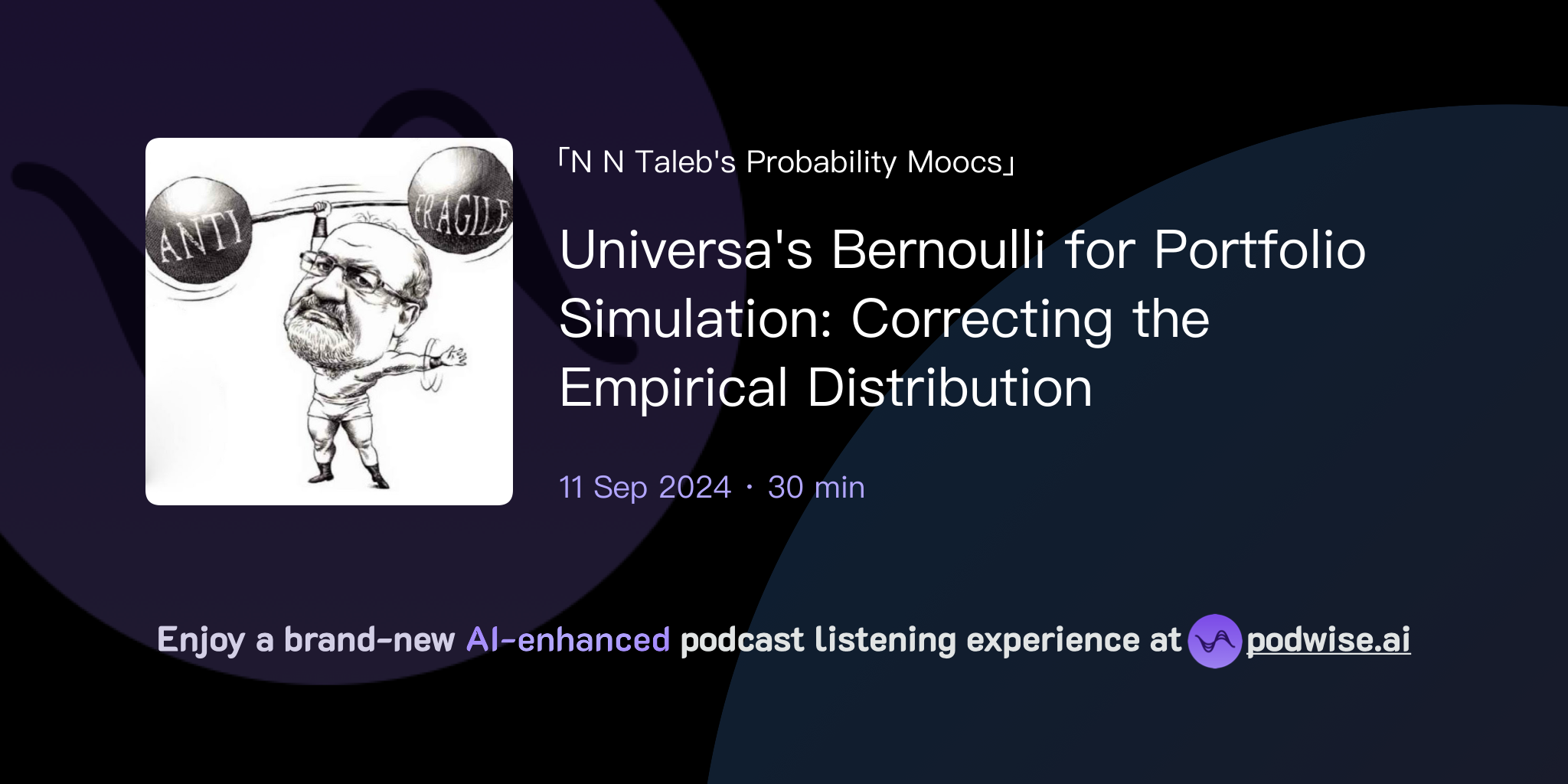 Universa's Bernoulli for Portfolio Simulation: Correcting the Empirical ...