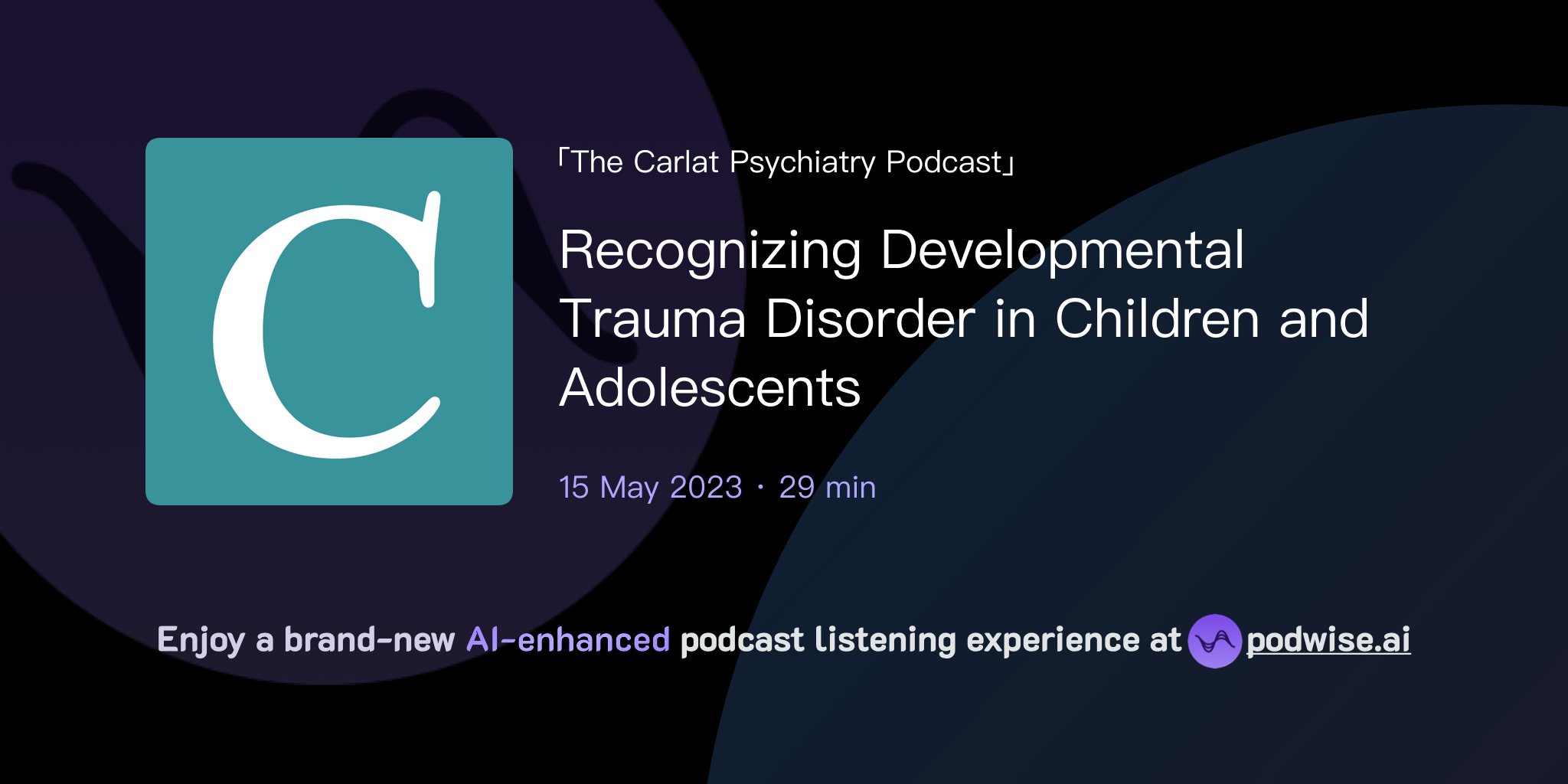 Recognizing Developmental Trauma Disorder in Children and Adolescents ...