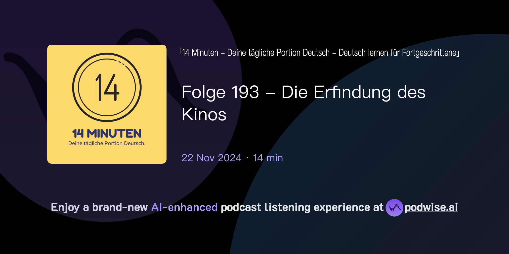 Folge 193 - Die Erfindung des Kinos | 14 Minuten - Deine tägliche Portion Deutsch - Deutsch ...