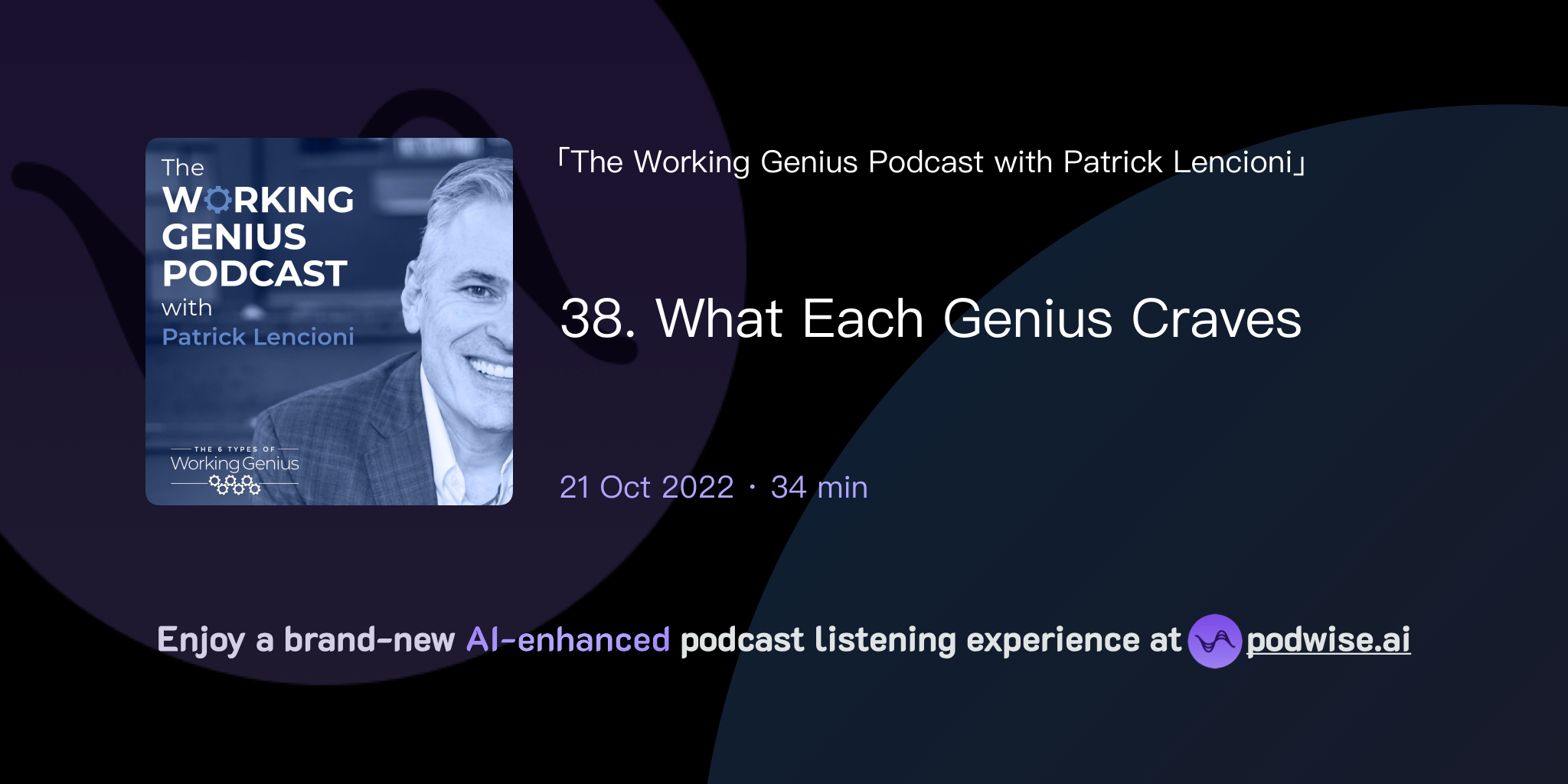 38. What Each Genius Craves | The Working Genius Podcast with Patrick ...