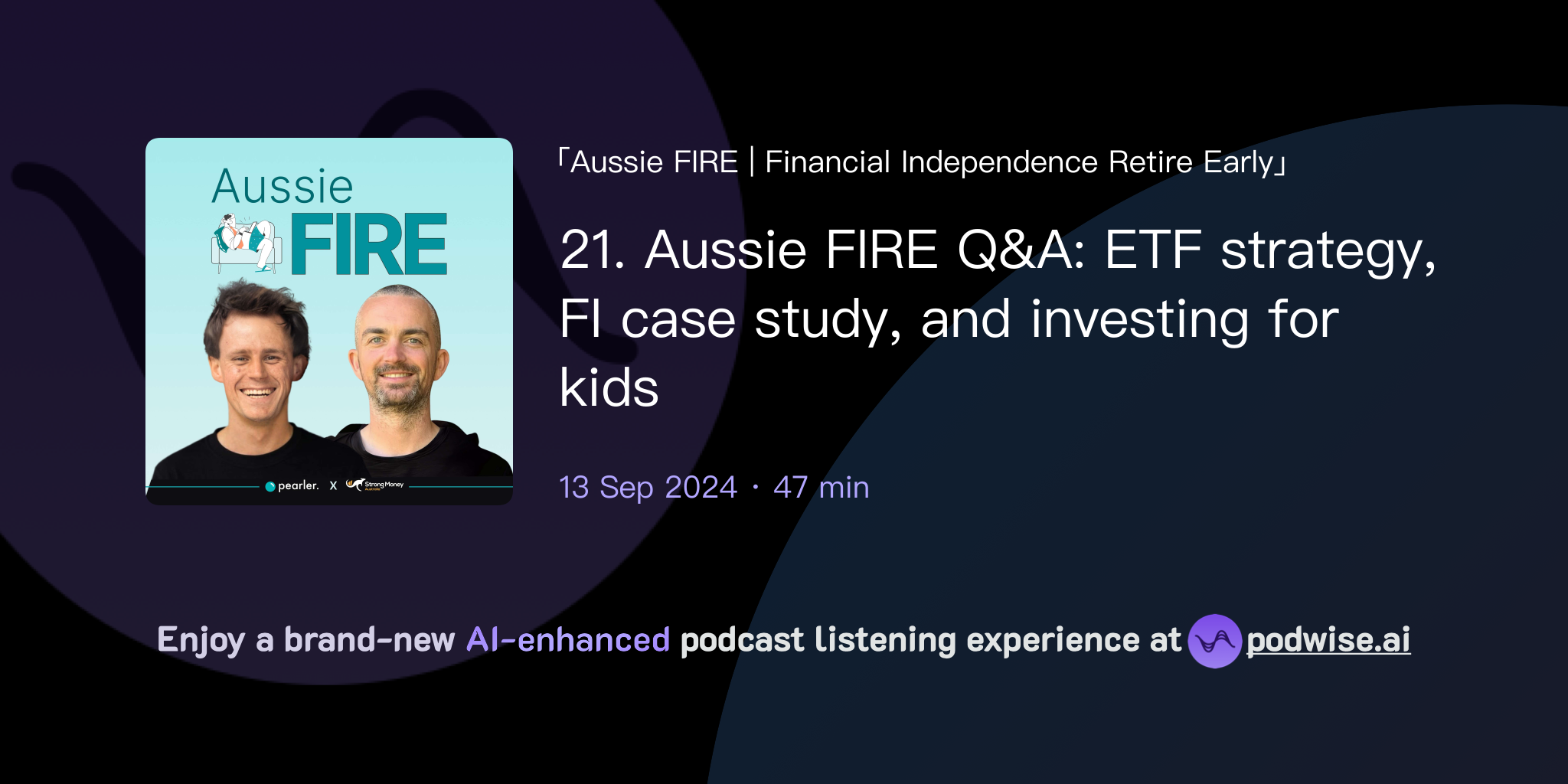 21. Aussie FIRE Q&A: ETF strategy, FI case study, and investing for kids | Aussie FIRE ...