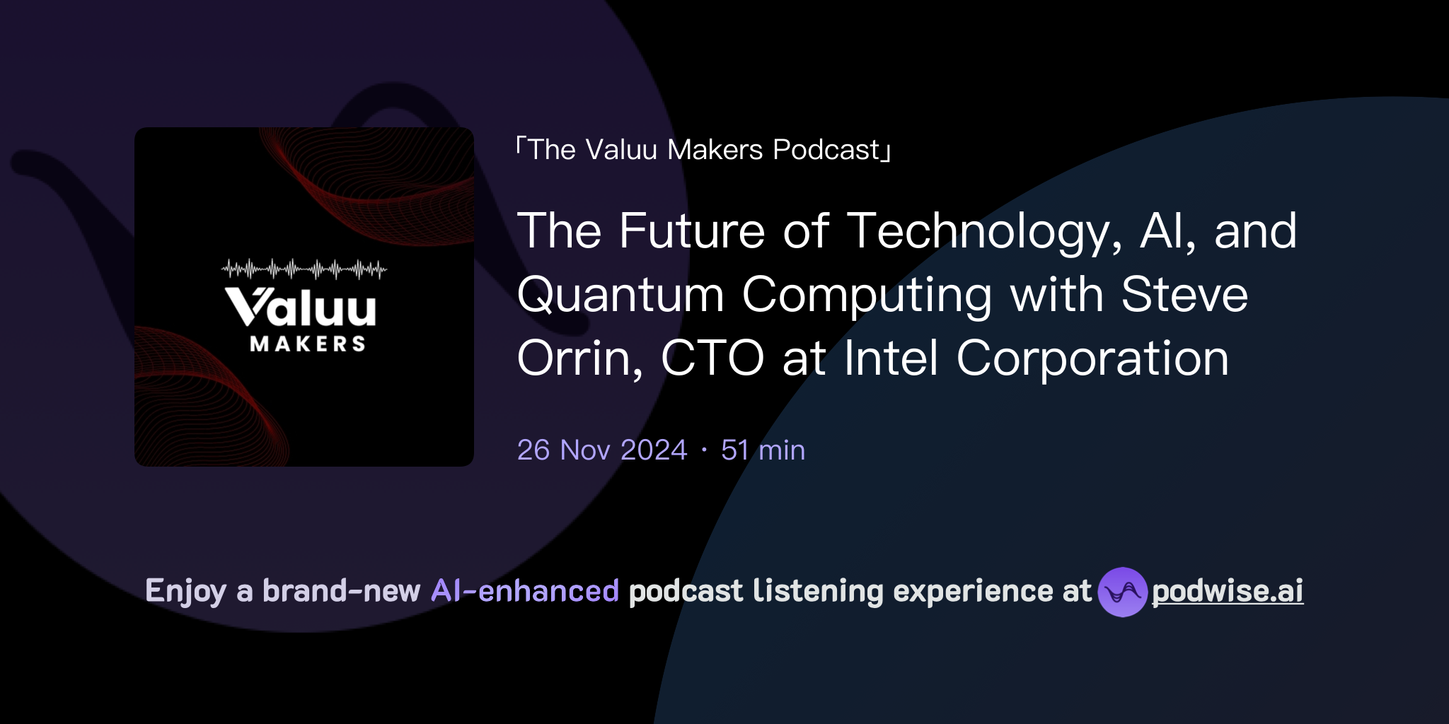 The Future of Technology, AI, and Quantum Computing with Steve Orrin ...