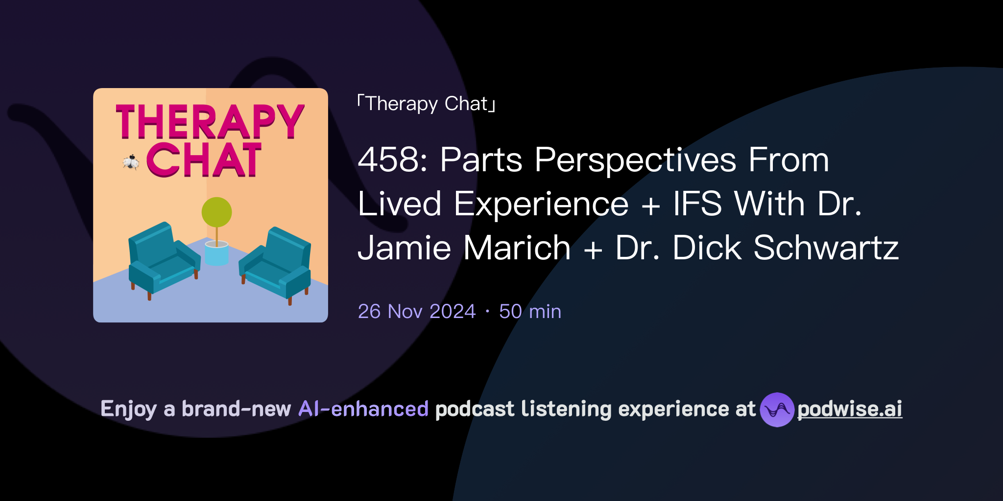 458: Parts Perspectives From Lived Experience + IFS With Dr. Jamie Marich + Dr. Dick Schwartz ...