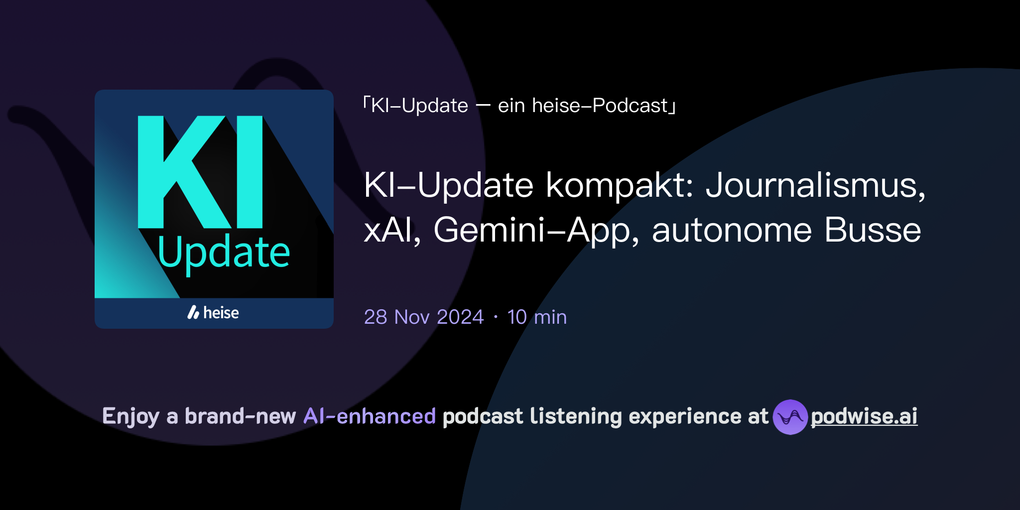 KI-Update kompakt: Journalismus, xAI, Gemini-App, autonome Busse | KI-Update – ein heise-Podcast ...