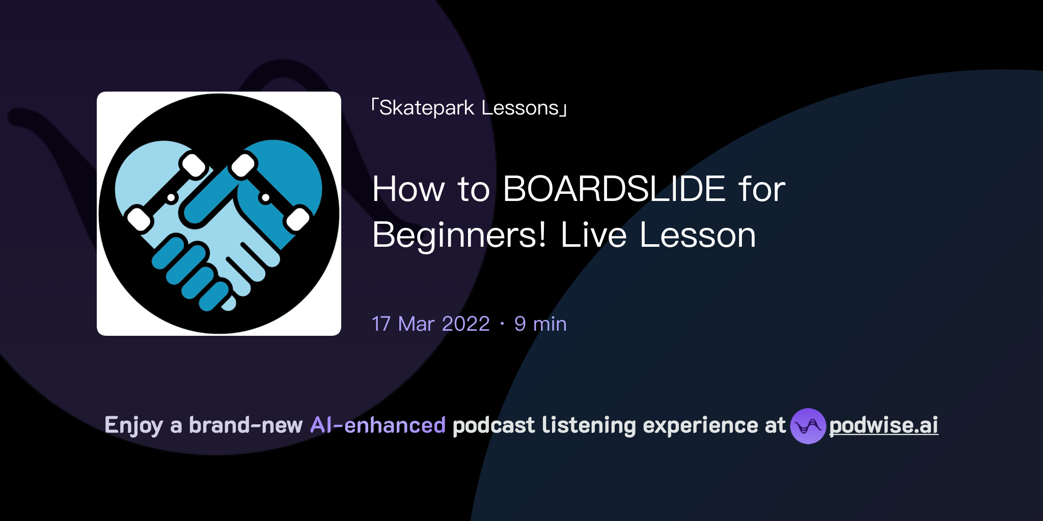 How to BOARDSLIDE for Beginners! Live Lesson | Skatepark Lessons | Podwise