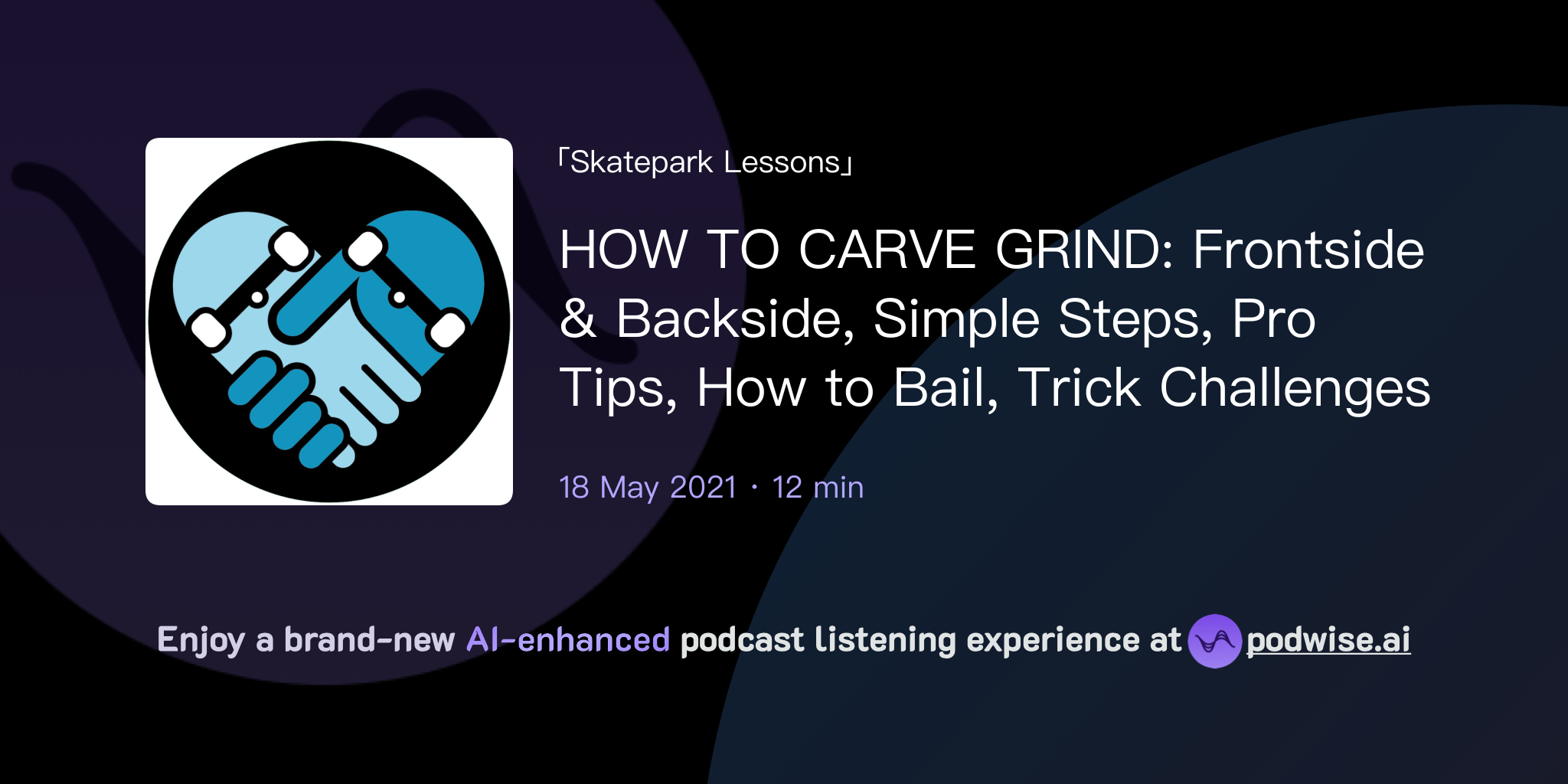 HOW TO CARVE GRIND: Frontside & Backside, Simple Steps, Pro Tips, How ...