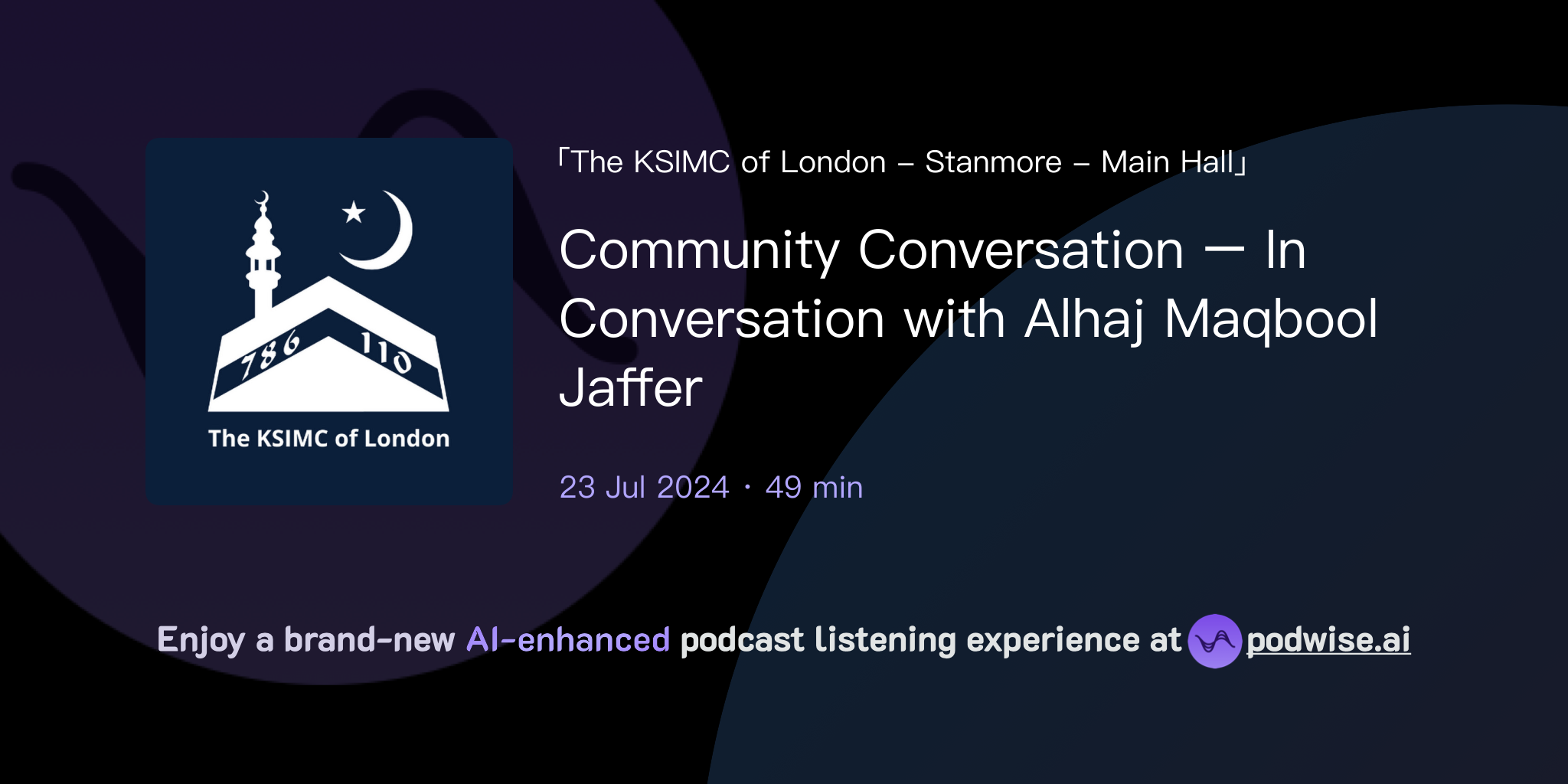 Community Conversation – In Conversation with Alhaj Maqbool Jaffer | The KSIMC of London ...