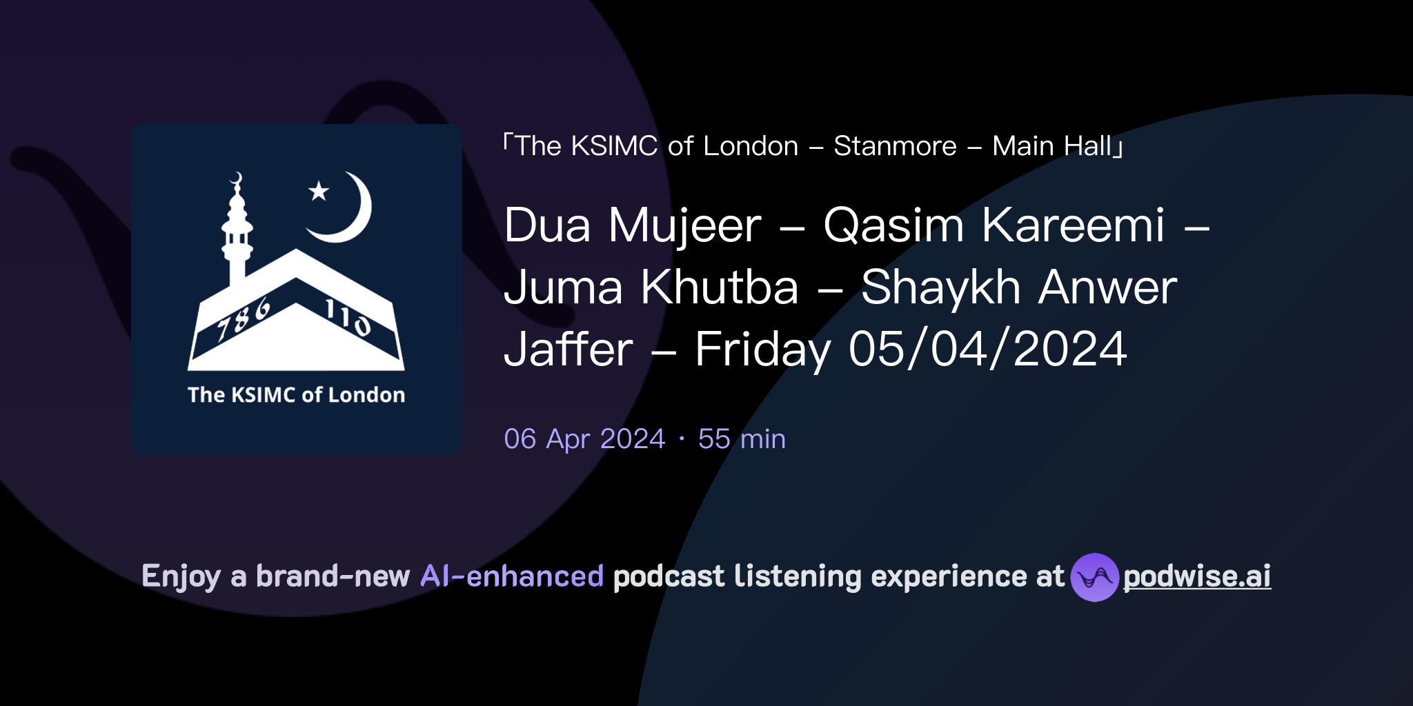 Dua Mujeer - Qasim Kareemi - Juma Khutba - Shaykh Anwer Jaffer - Friday 05/04/2024 | The KSIMC ...