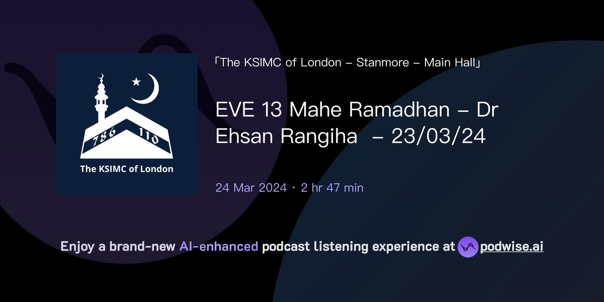 EVE 13 Mahe Ramadhan - Dr Ehsan Rangiha - 23/03/24 | The KSIMC of London - Stanmore - Main Hall ...