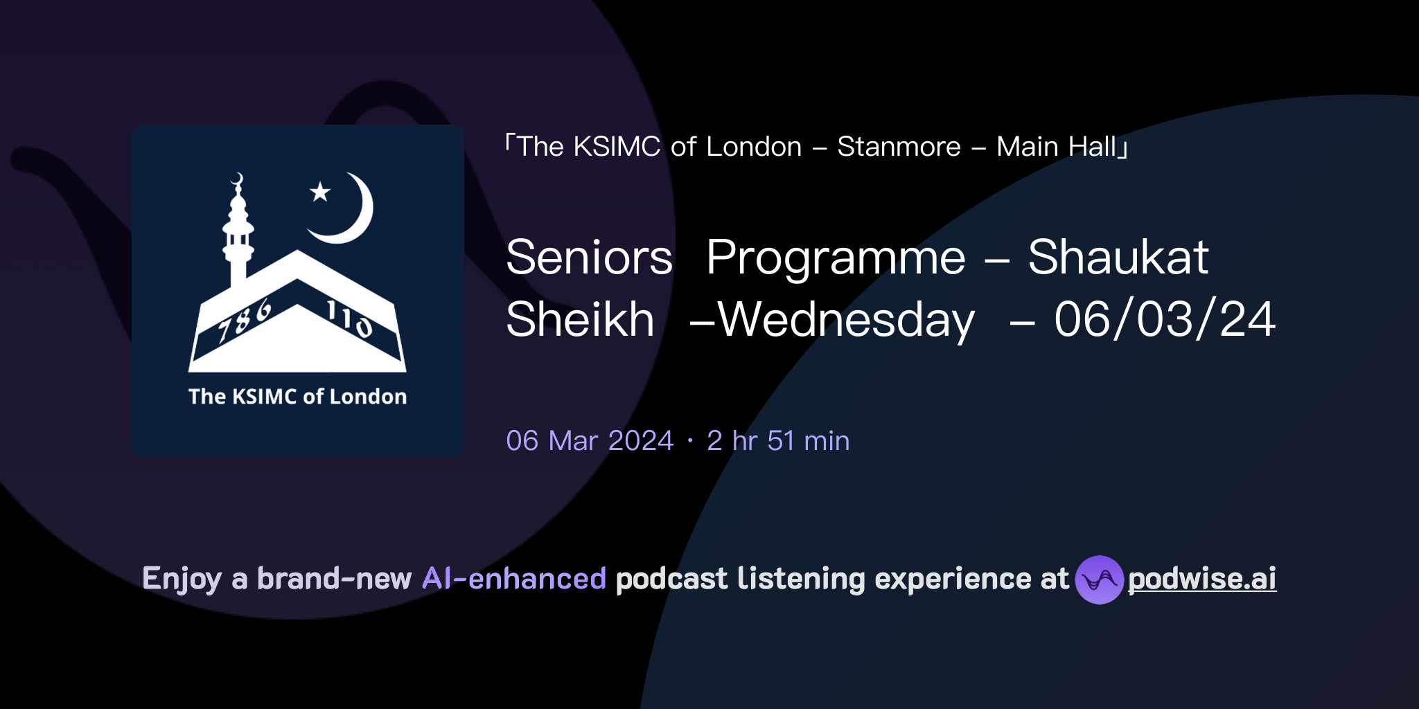 Seniors Programme - Shaukat Sheikh -Wednesday - 06/03/24 | The KSIMC of London - Stanmore - Main ...