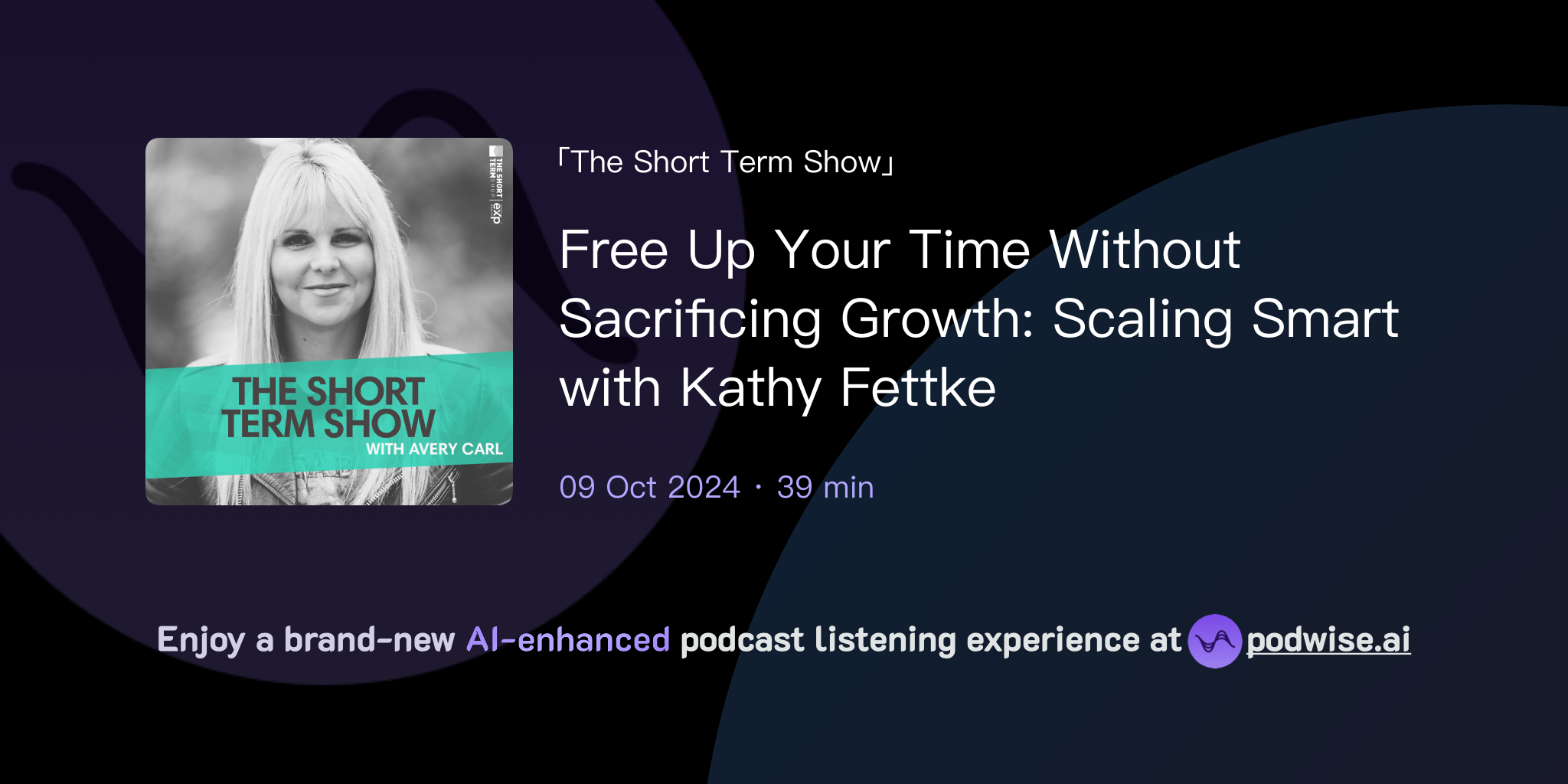Free Up Your Time Without Sacrificing Growth: Scaling Smart with Kathy ...