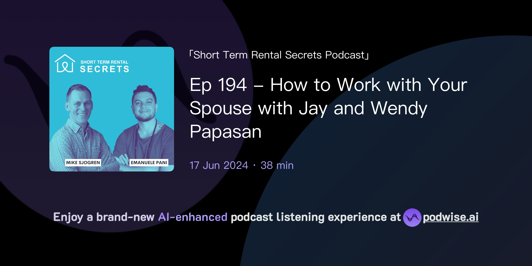 Ep 194 - How to Work with Your Spouse with Jay and Wendy Papasan | Short Term Rental Secrets ...