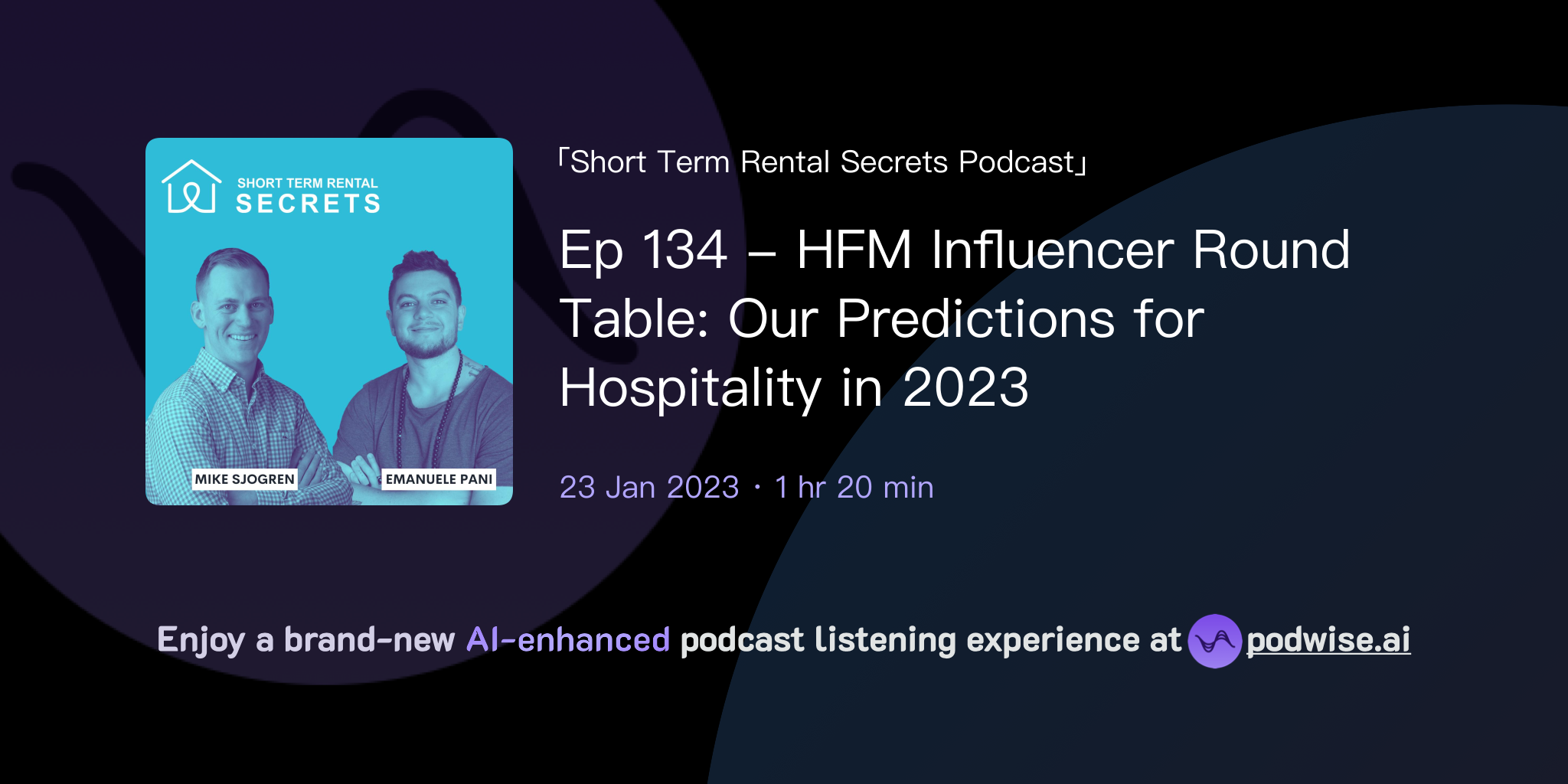 Ep 134 - HFM Influencer Round Table: Our Predictions for Hospitality in 2023 | Short Term Rental ...