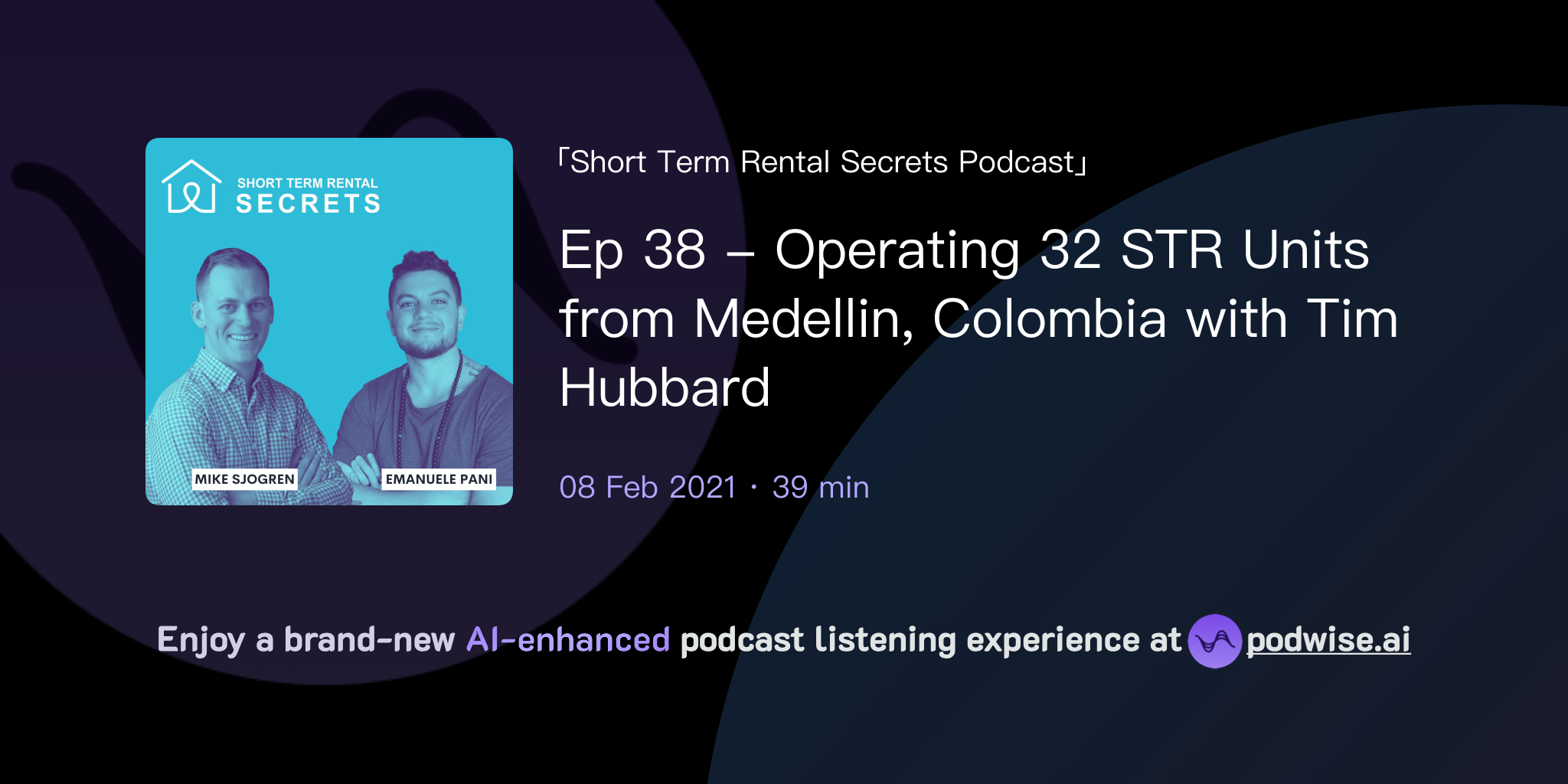 Ep 38 - Operating 32 STR Units from Medellin, Colombia with Tim Hubbard | Short Term Rental ...