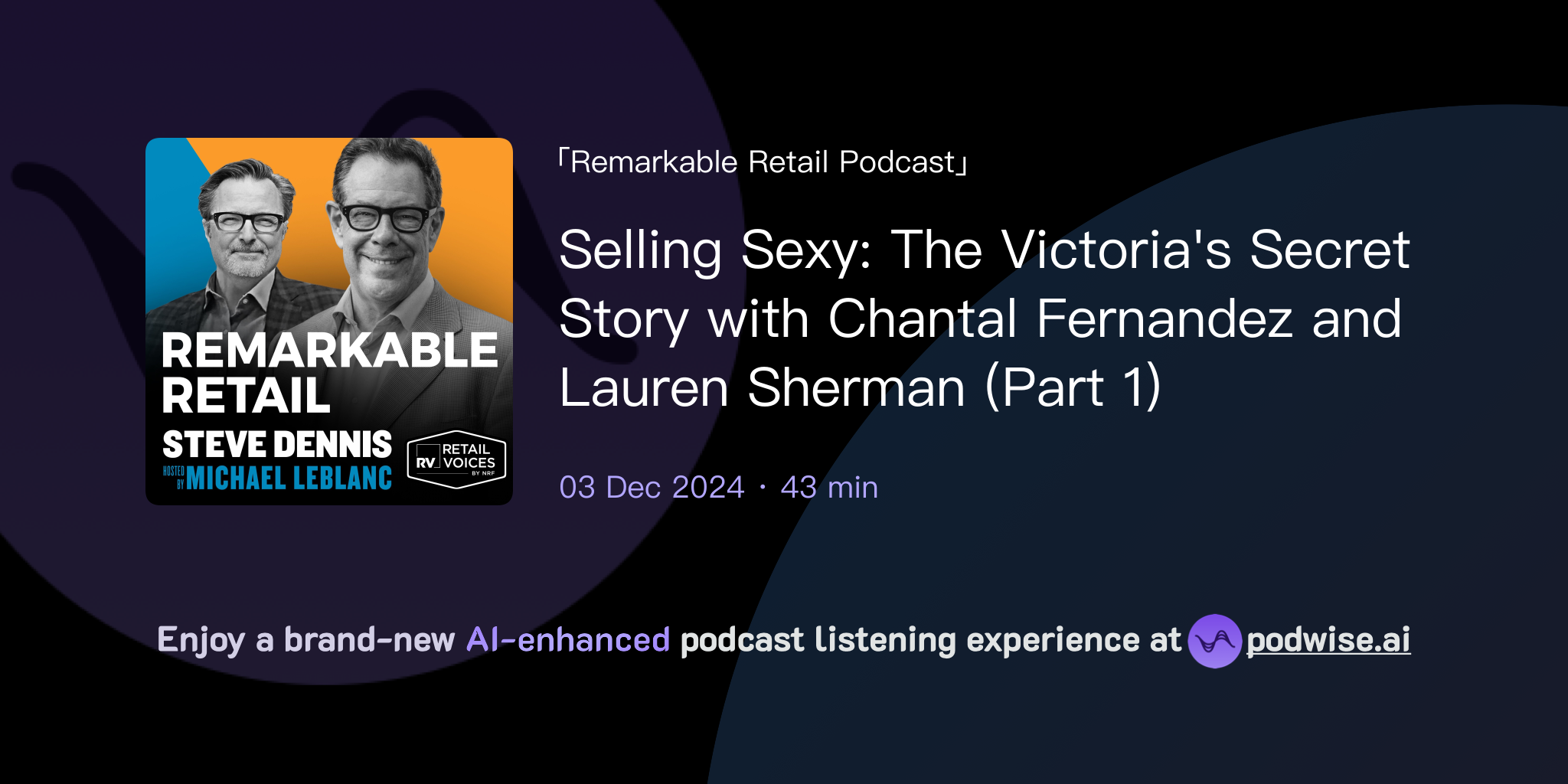 Selling Sexy: The Victoria's Secret Story with Chantal Fernandez and ...