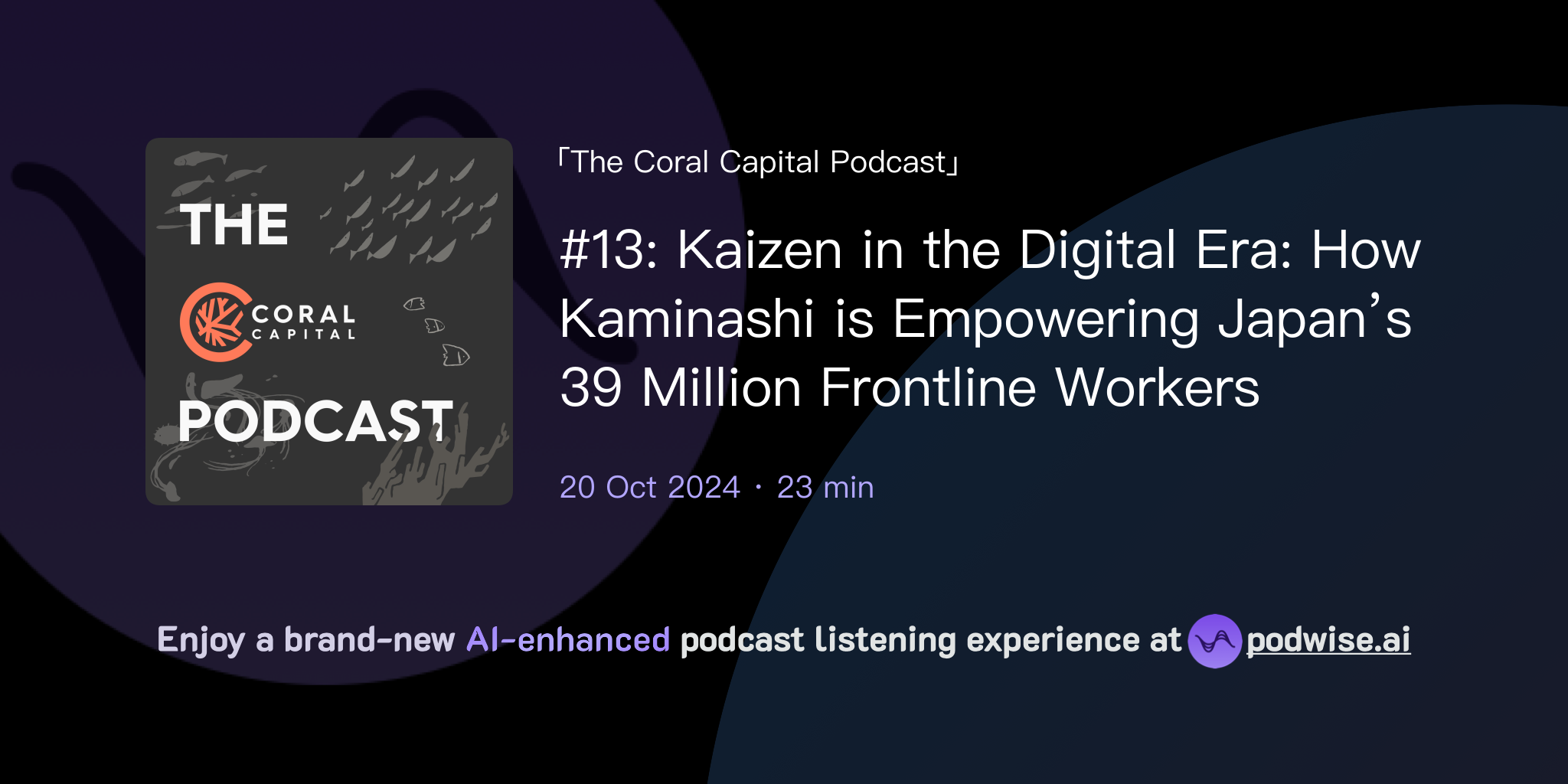 #13: Kaizen in the Digital Era: How Kaminashi is Empowering Japan’s 39 Million Frontline Workers ...