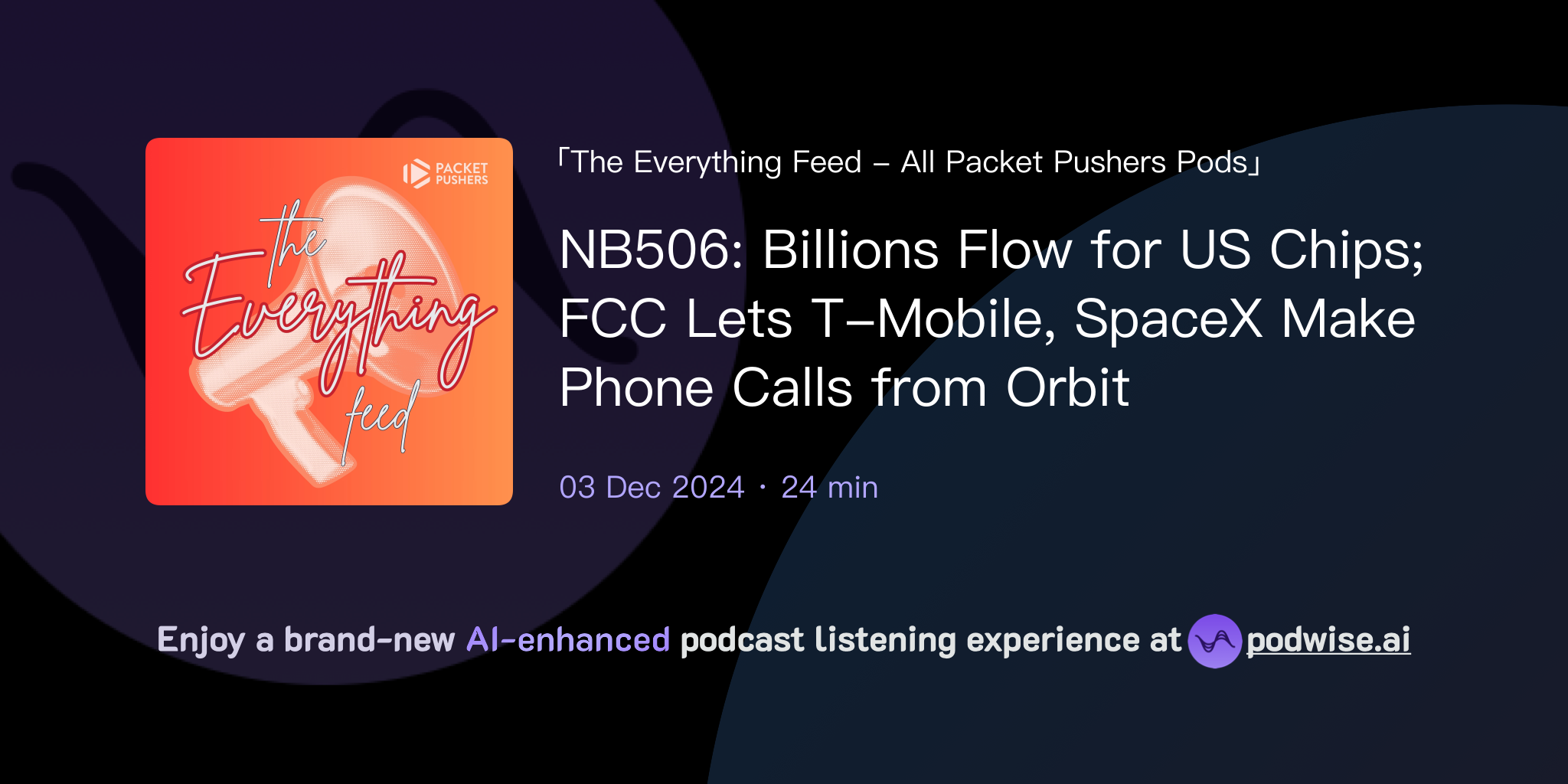 NB506: Billions Flow for US Chips; FCC Lets T-Mobile, SpaceX Make Phone ...