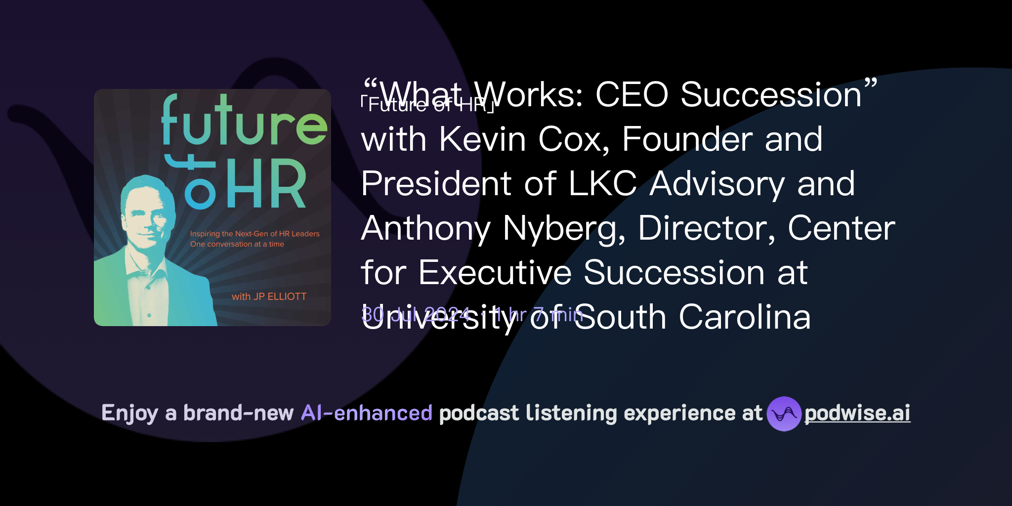 “What Works: CEO Succession” with Kevin Cox, Founder and President of ...