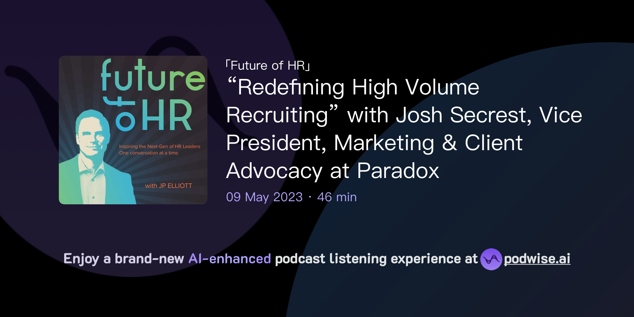 “Redefining High Volume Recruiting” with Josh Secrest, Vice President ...