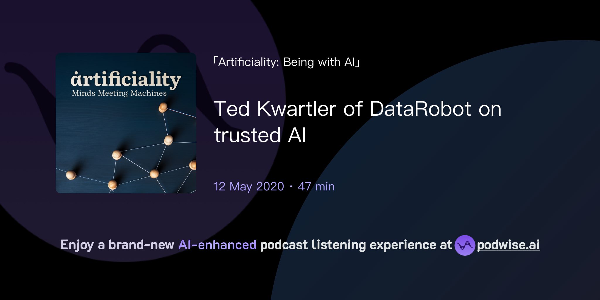 Ted Kwartler of DataRobot on trusted AI | Artificiality: Being with AI | Podwise