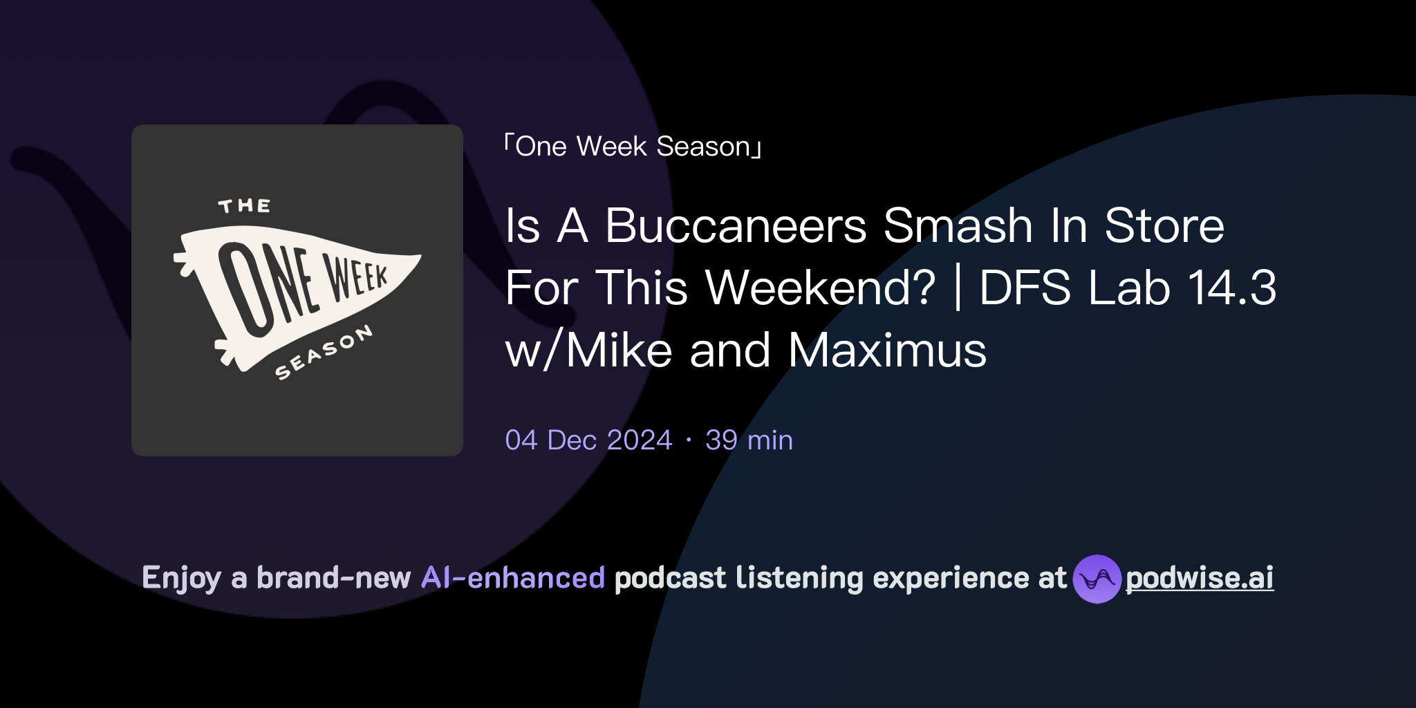 Is A Buccaneers Smash In Store For This Weekend? | DFS Lab 14.3 w/Mike and Maximus | One Week ...