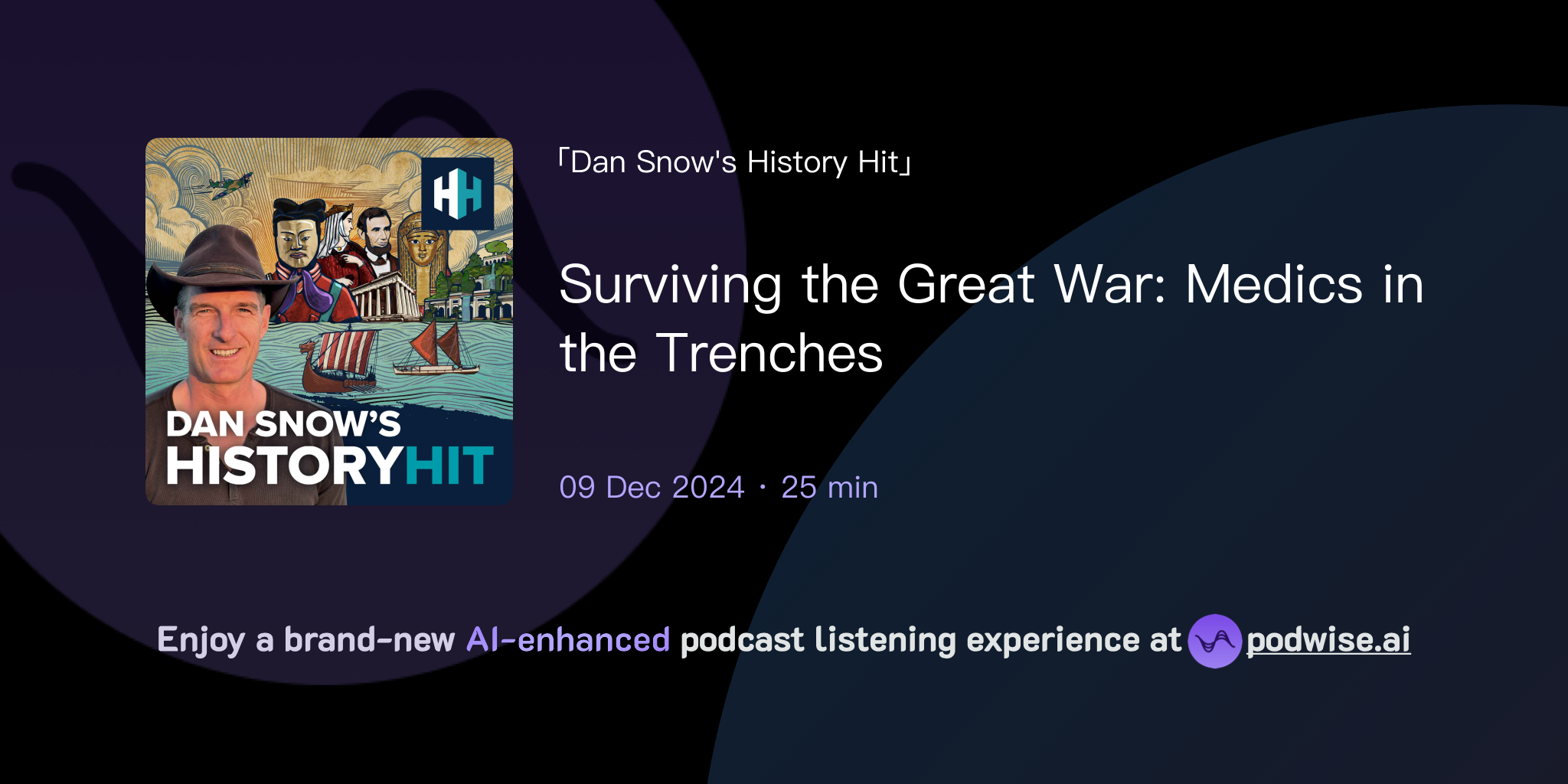 Surviving the Great War: Medics in the Trenches | Dan Snow's History ...