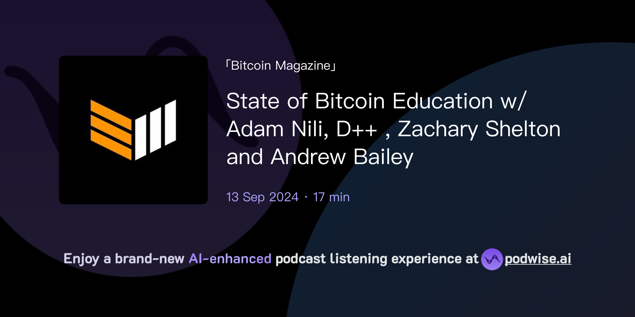 State of Bitcoin Education w/ Adam Nili, D++ , Zachary Shelton and ...