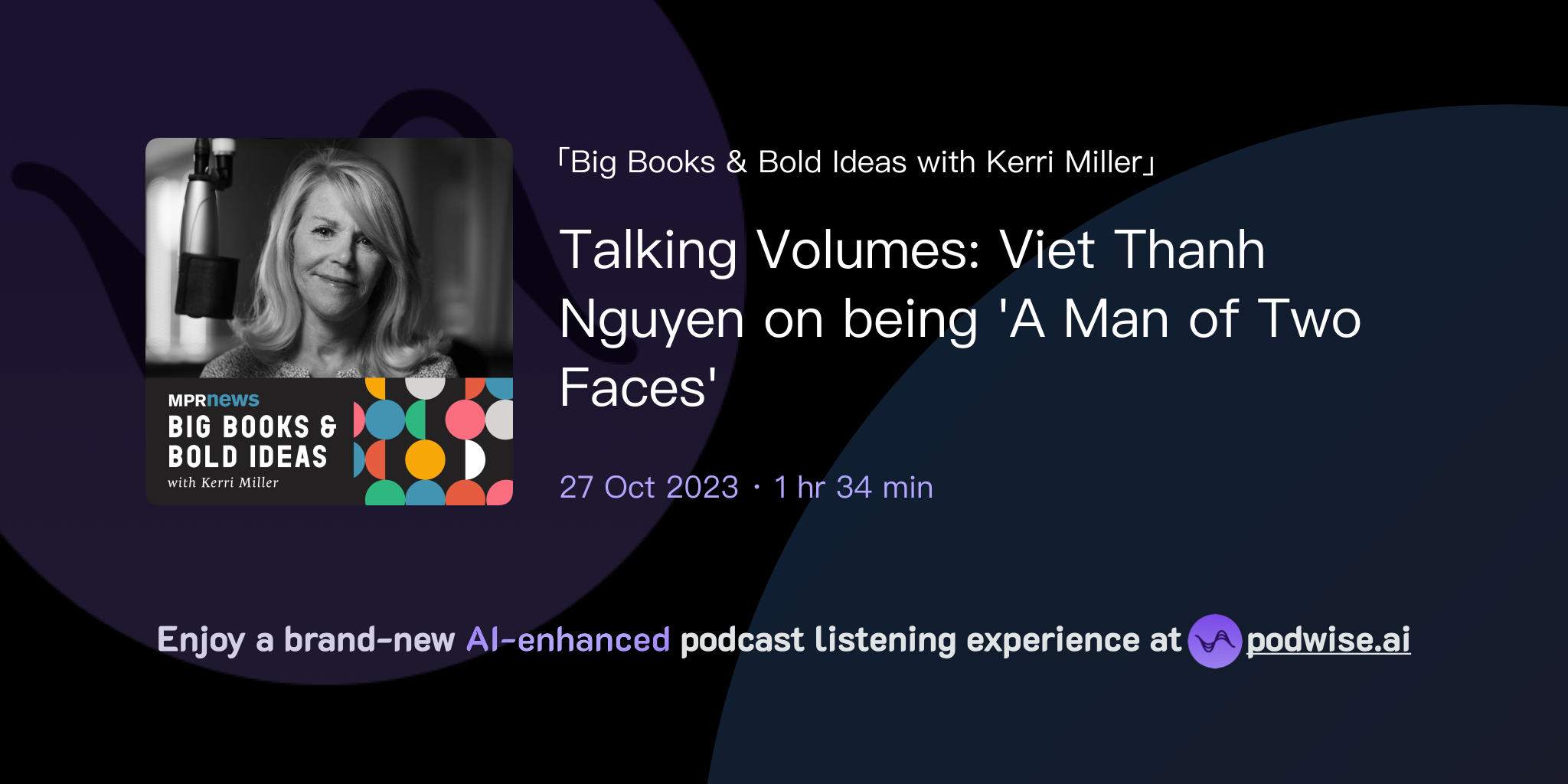 Talking Volumes: Viet Thanh Nguyen on being 'A Man of Two Faces' | Big Books & Bold Ideas with ...