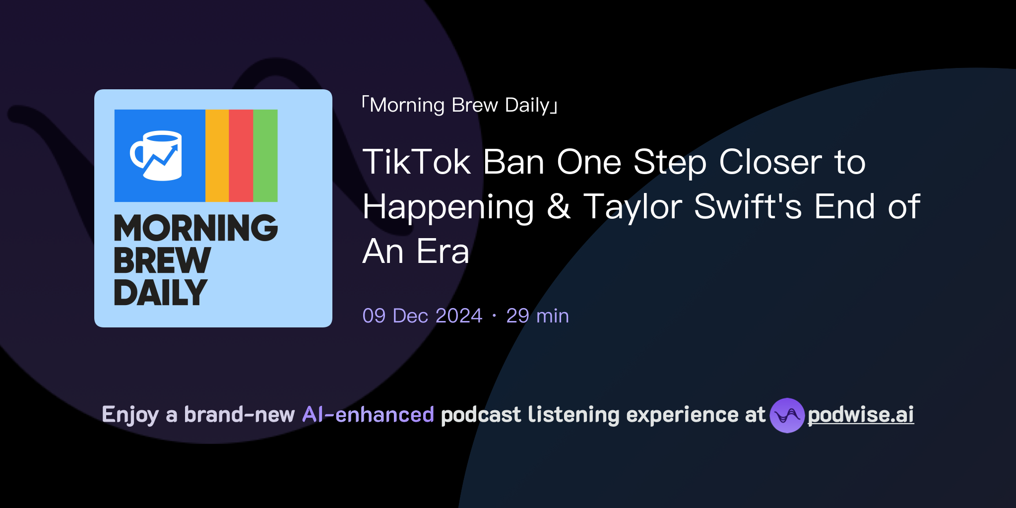 TikTok Ban One Step Closer to Happening & Taylor Swift's End of An Era ...
