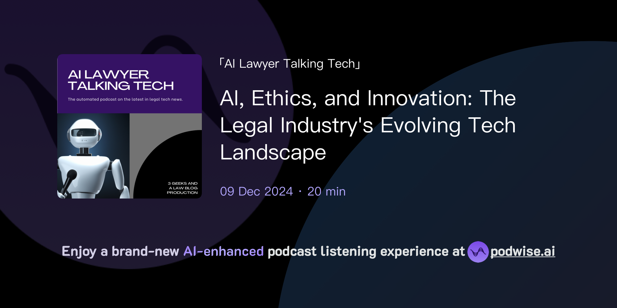 AI, Ethics, and Innovation: The Legal Industry's Evolving Tech Landscape | AI Lawyer Talking ...
