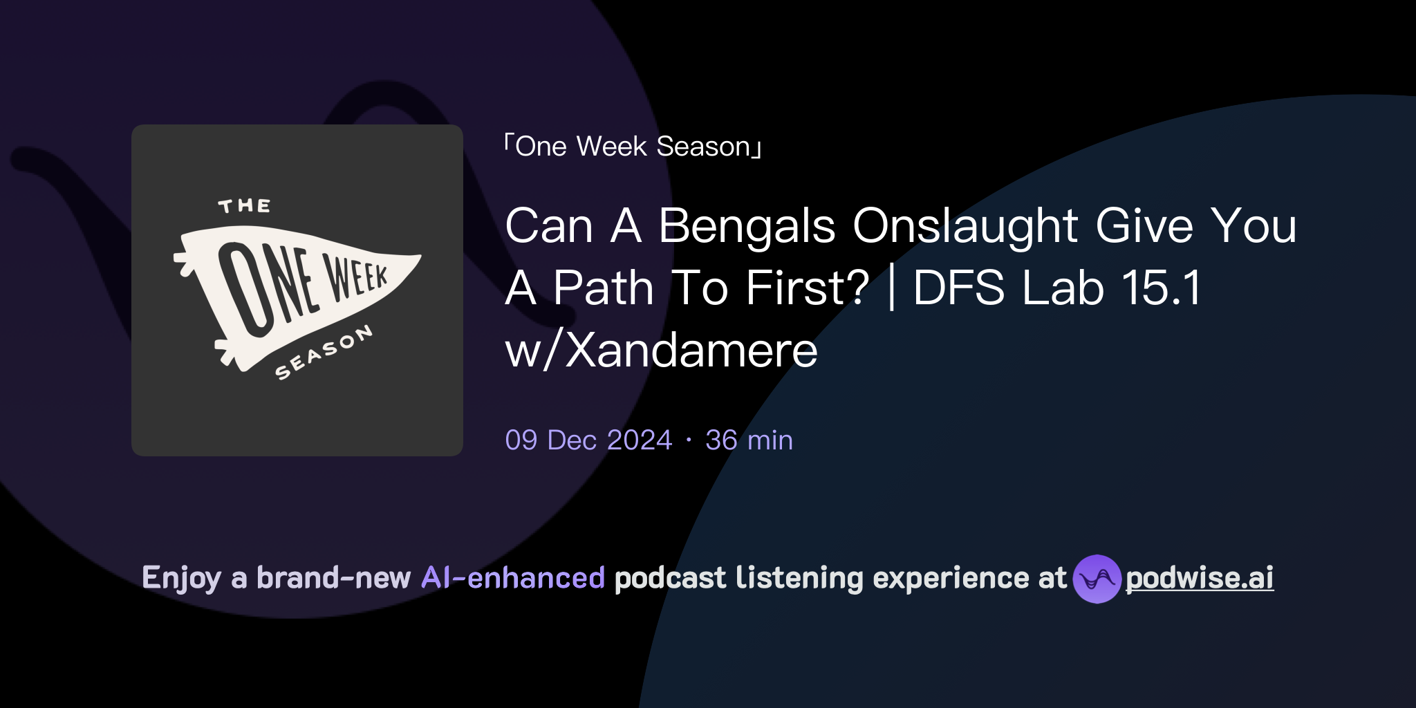 Can A Bengals Onslaught Give You A Path To First? | DFS Lab 15.1 w/Xandamere | One Week Season ...
