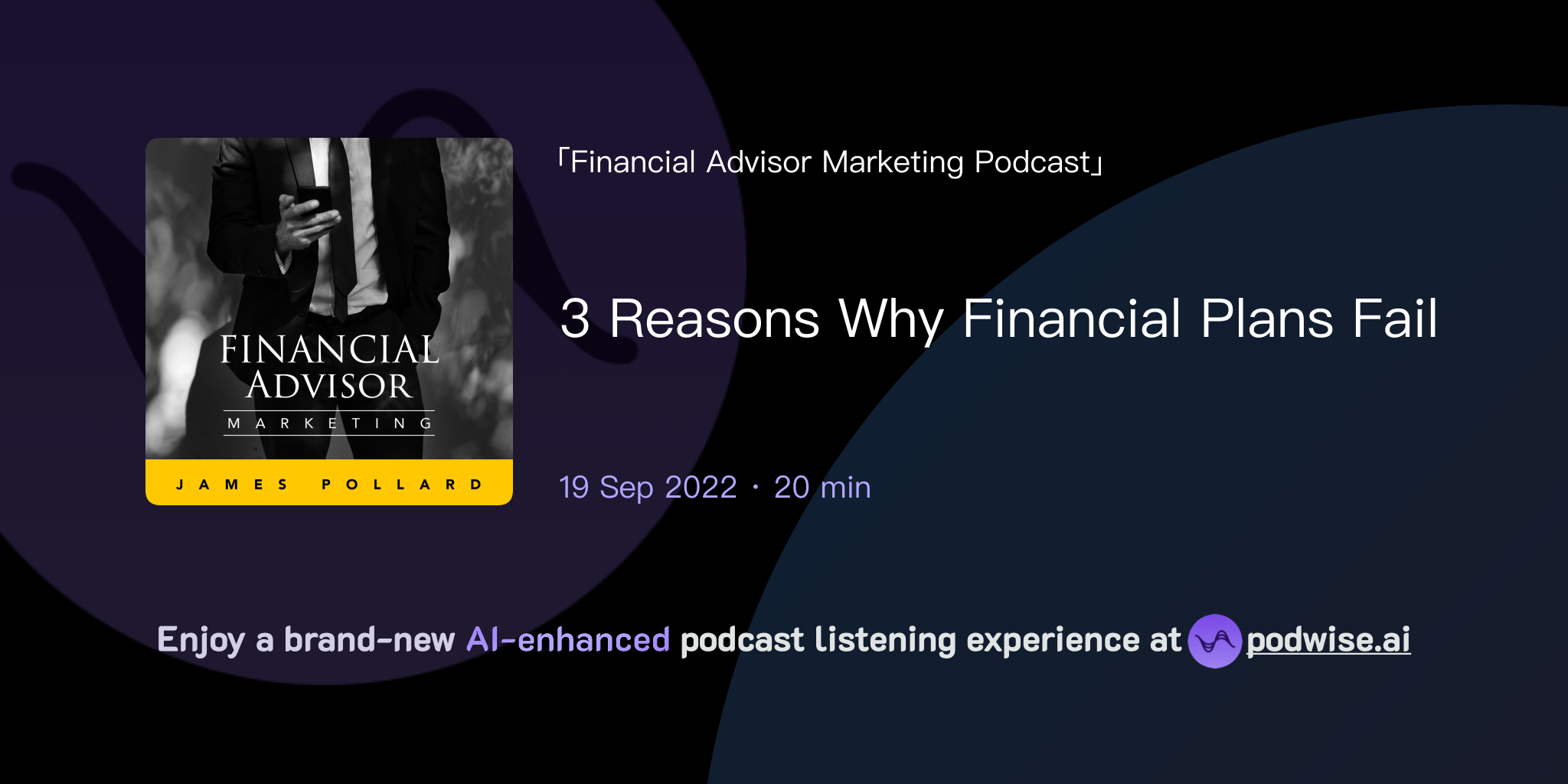 3 Reasons Why Financial Plans Fail | Financial Advisor Marketing ...