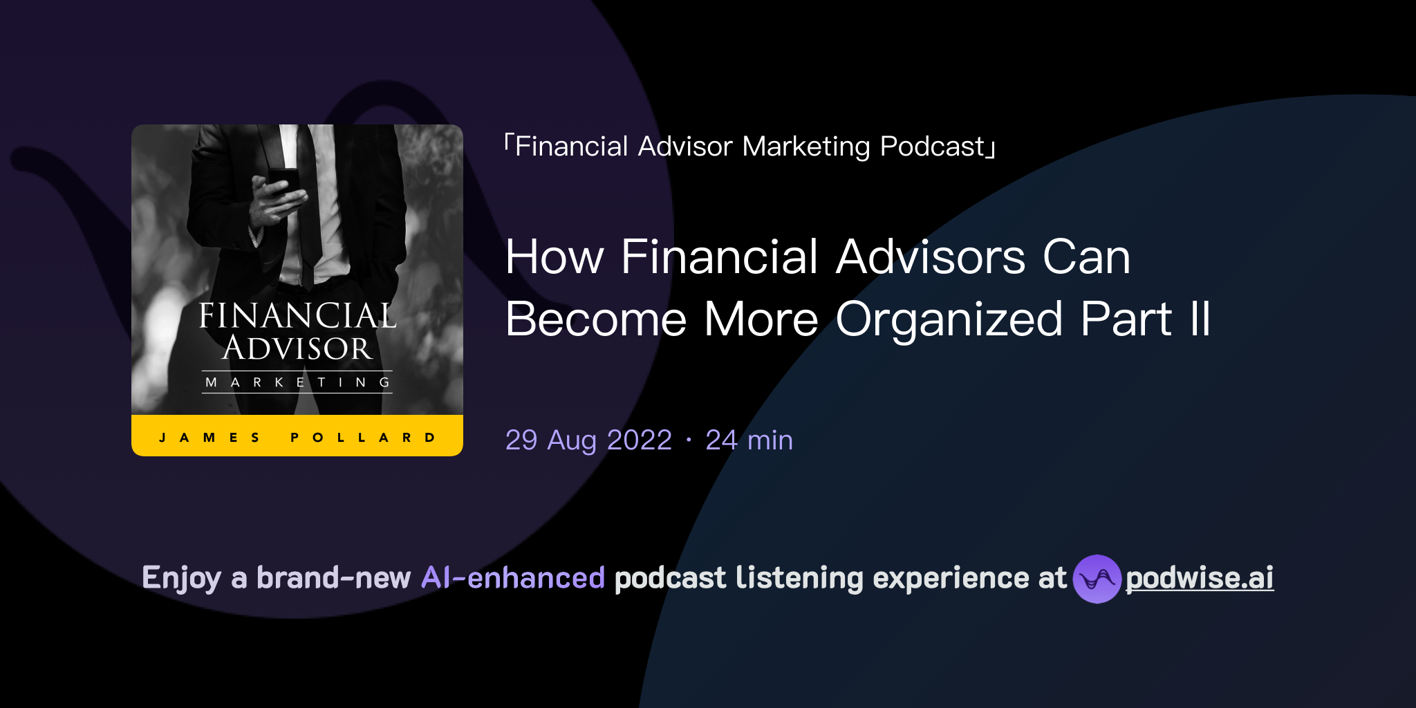 How Financial Advisors Can Become More Organized Part II | Financial ...