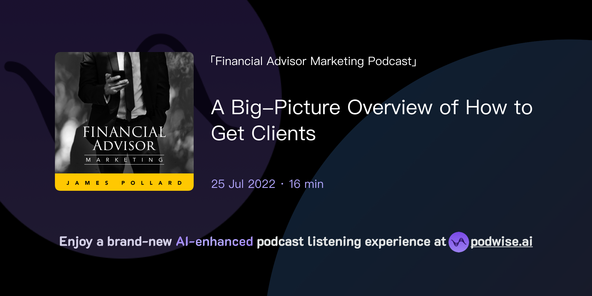 A Big-Picture Overview of How to Get Clients | Financial Advisor ...