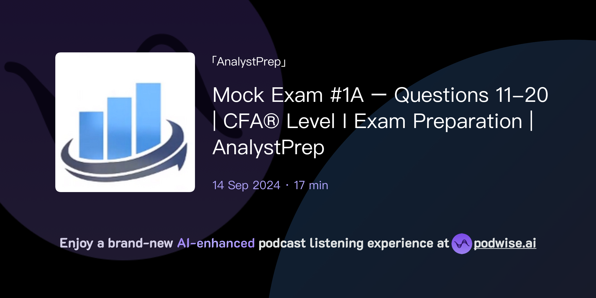 Mock Exam #1A – Questions 11-20 | CFA® Level I Exam Preparation | AnalystPrep | AnalystPrep ...