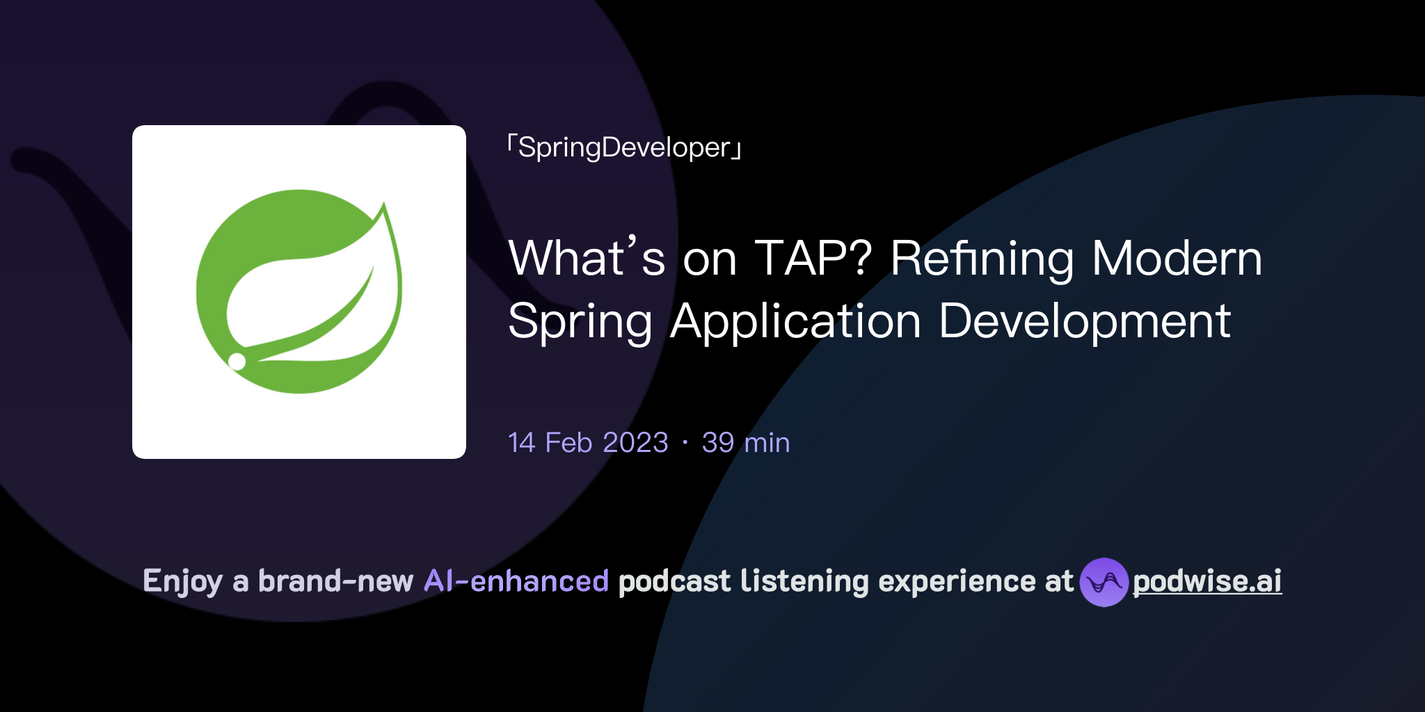 What’s on TAP? Refining Modern Spring Application Development | SpringDeveloper | Podwise