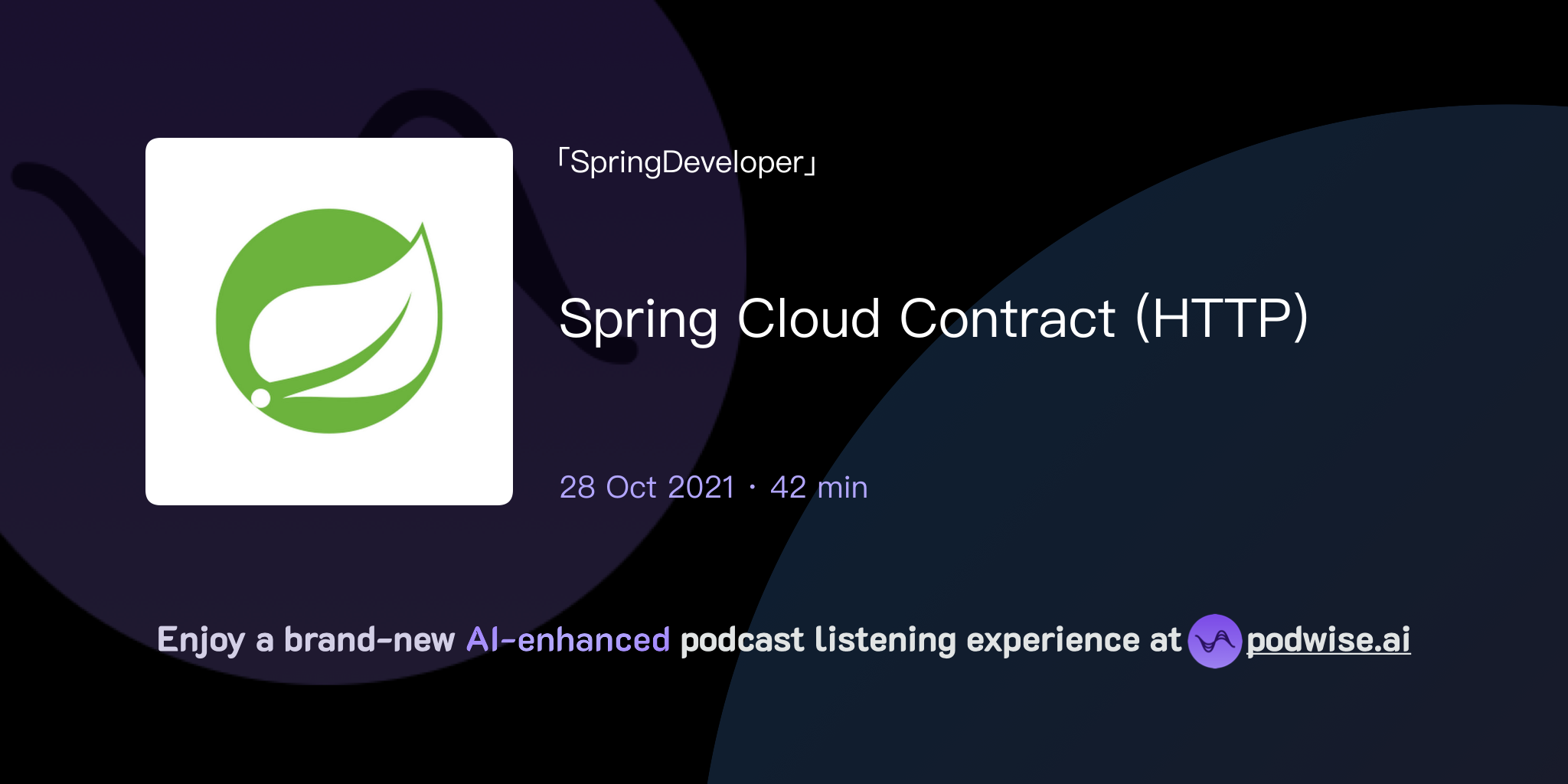 Spring Cloud Contract (HTTP) | SpringDeveloper | Podwise