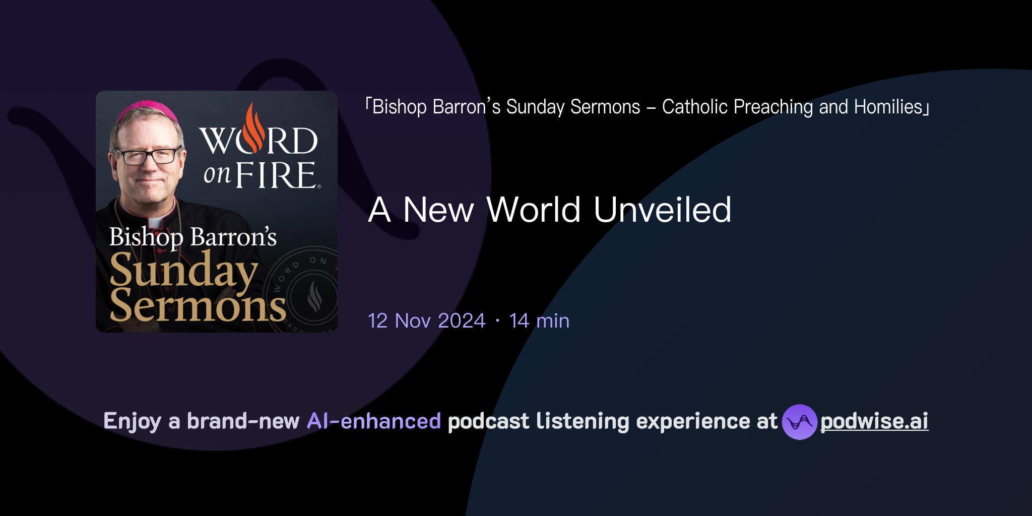 A New World Unveiled | Bishop Barron’s Sunday Sermons - Catholic ...