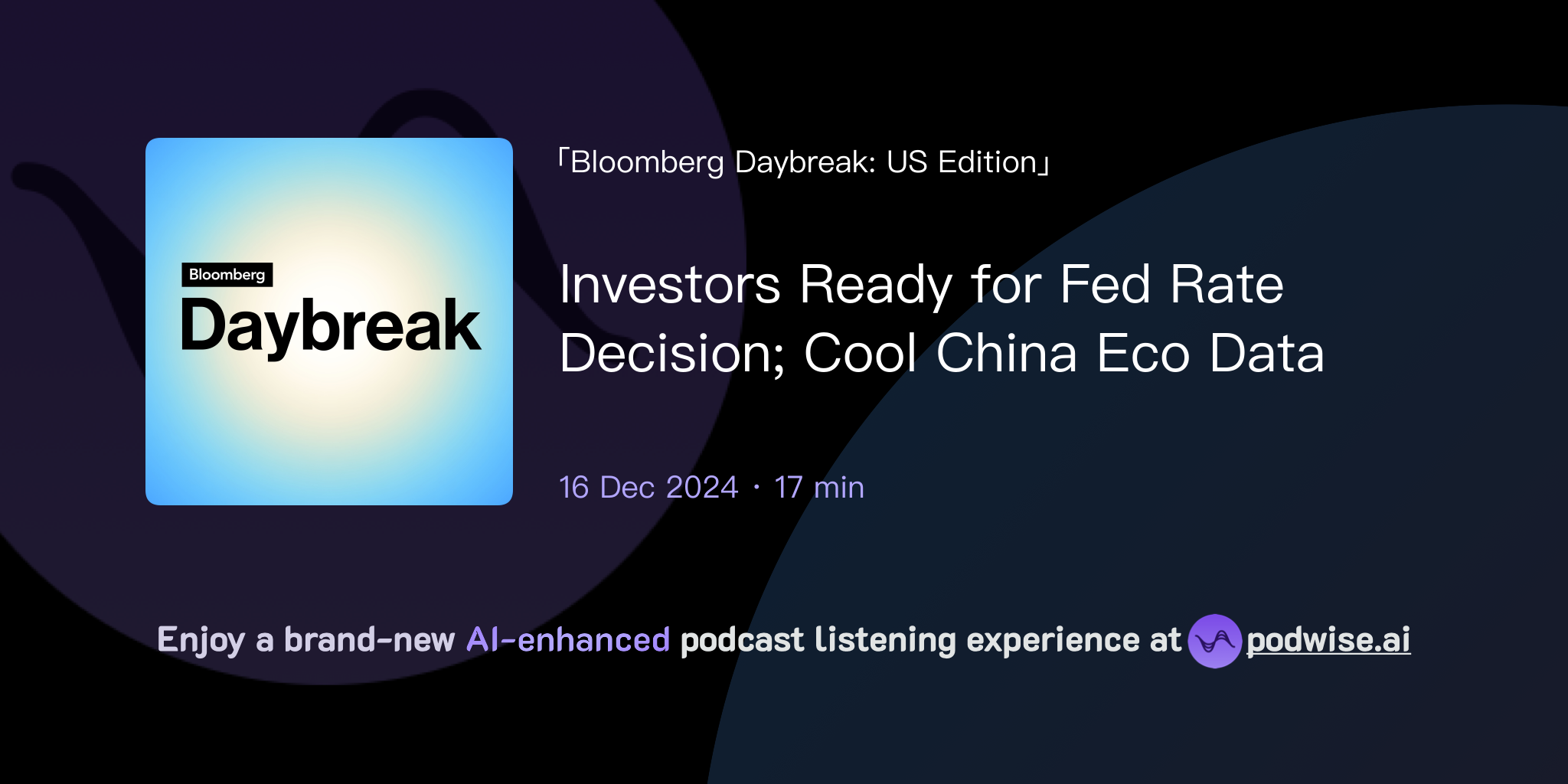 Investors Ready for Fed Rate Decision; Cool China Eco Data | Bloomberg ...